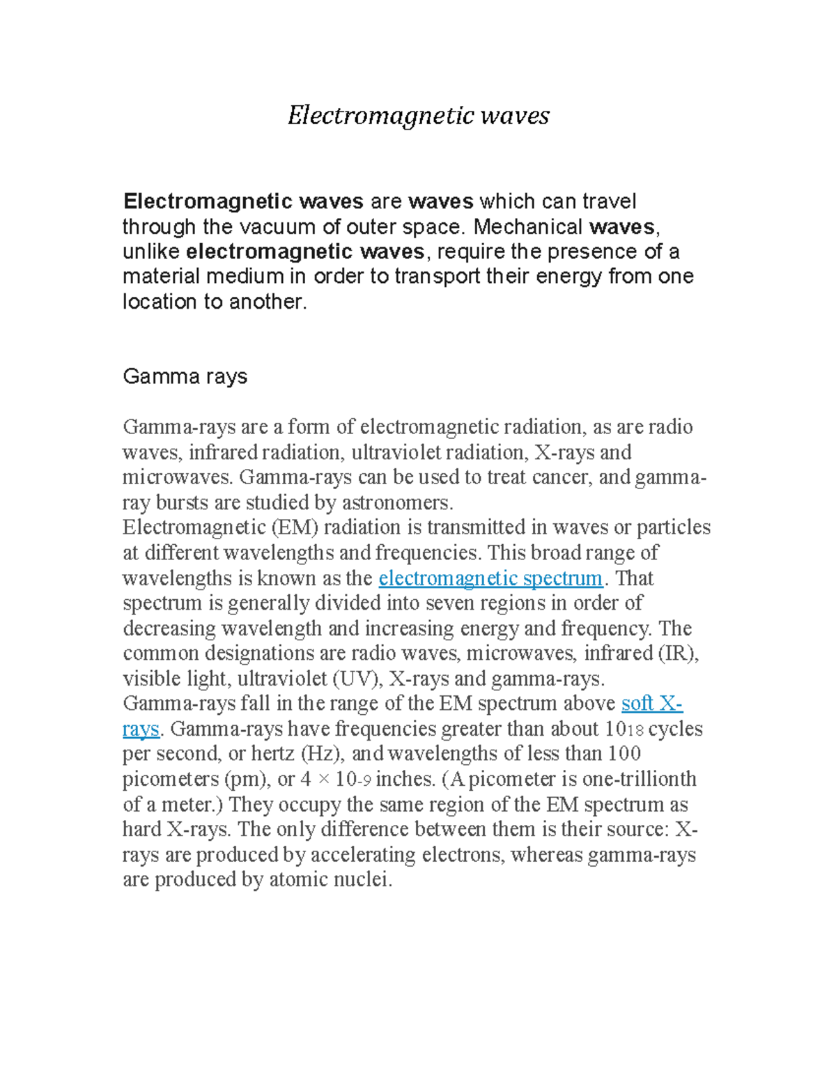 Electromagnetic waves - Electromagnetic waves Electromagnetic waves are ...