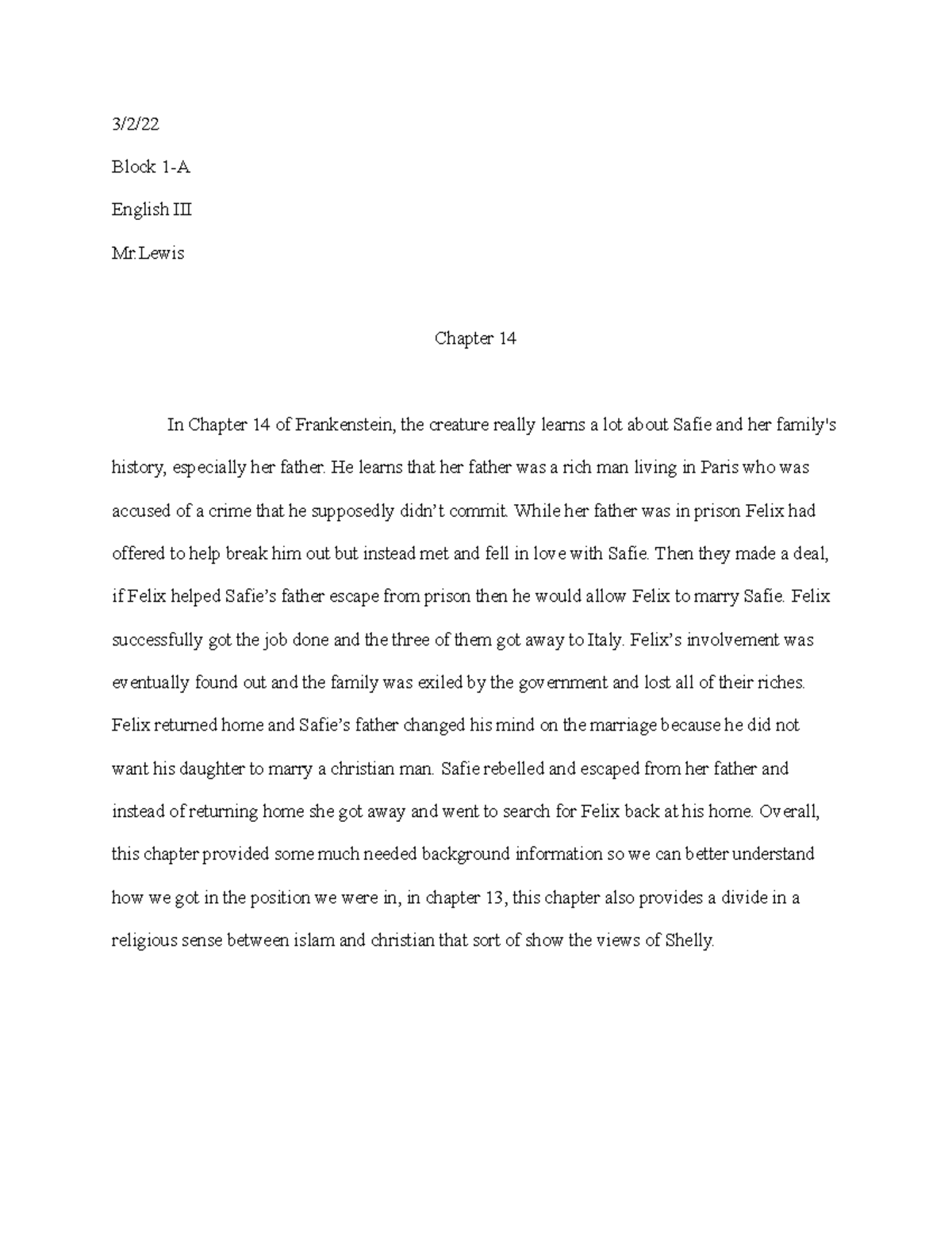 Chapter 14 - Summary - Frankenstein - 3/2/ Block 1-A English III Mr ...