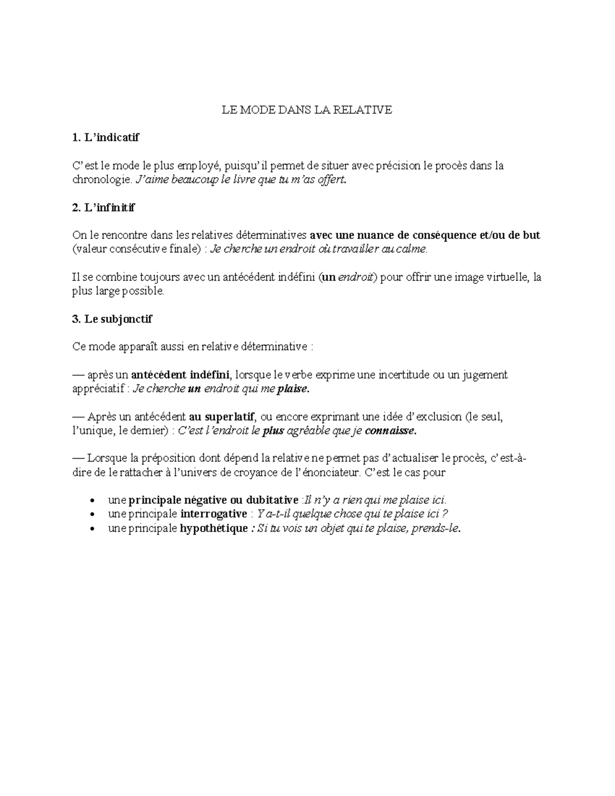 LE MODE DANS LA Relative - LE MODE DANS LA RELATIVE 1. L’indicatif C ...