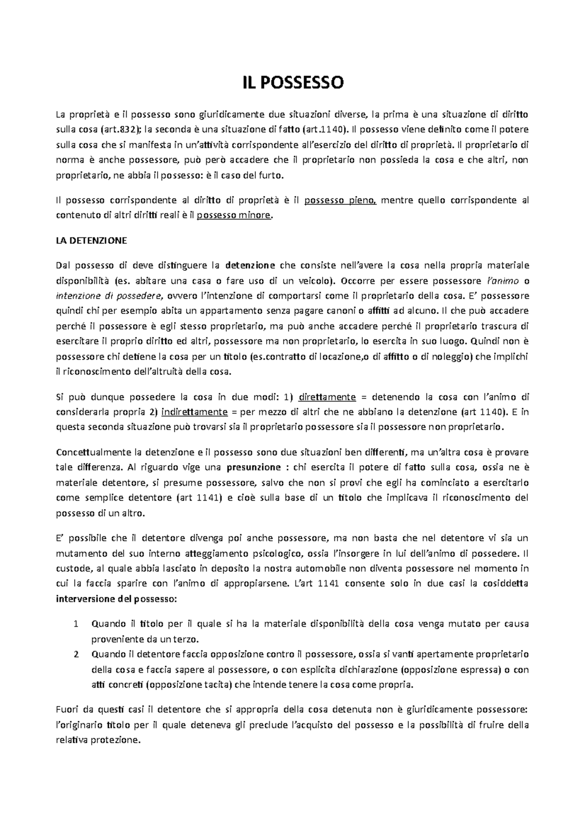 IL Possesso - IL POSSESSO La proprietà e il possesso sono ...