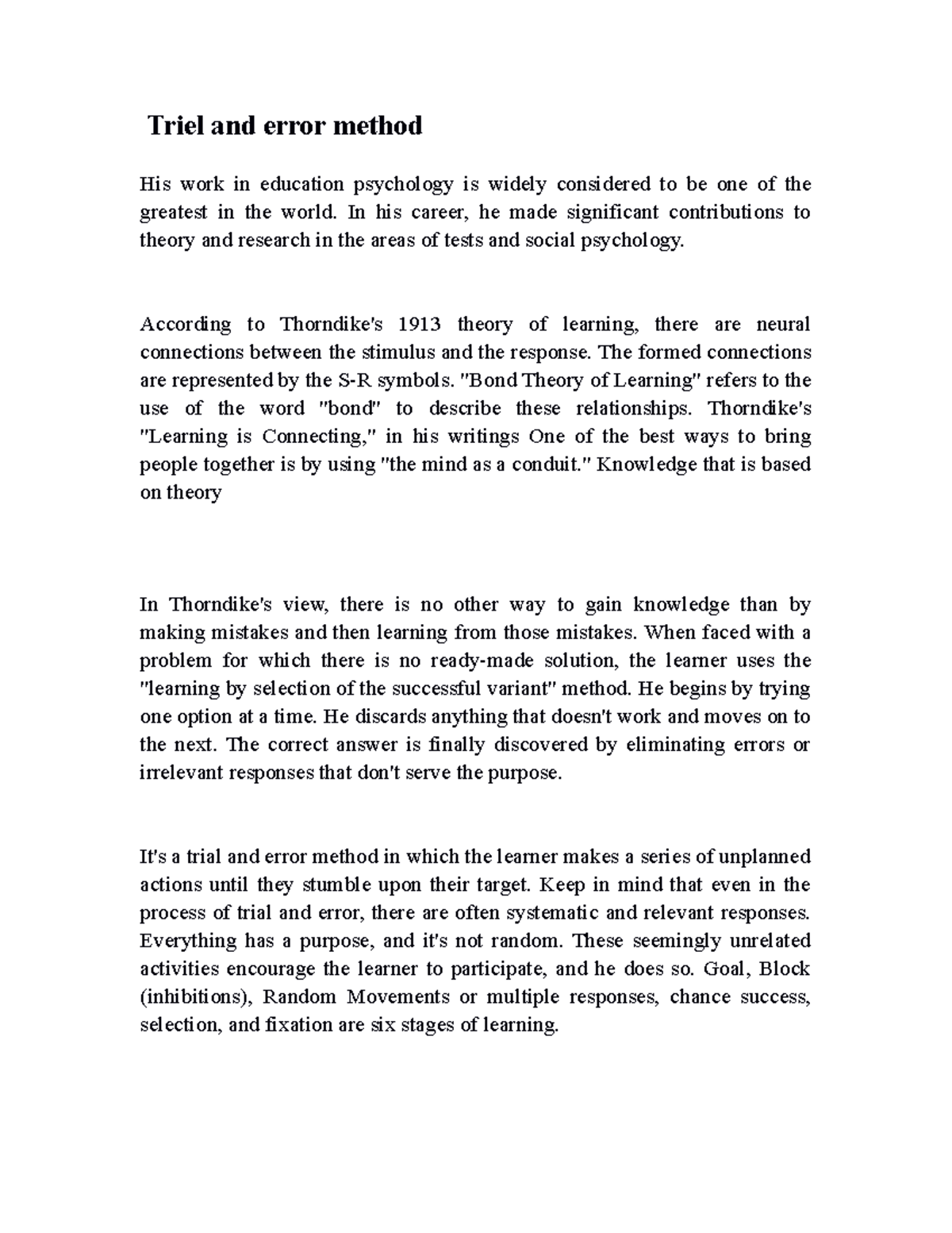 . Triel and error method - Triel and error method His work in education ...