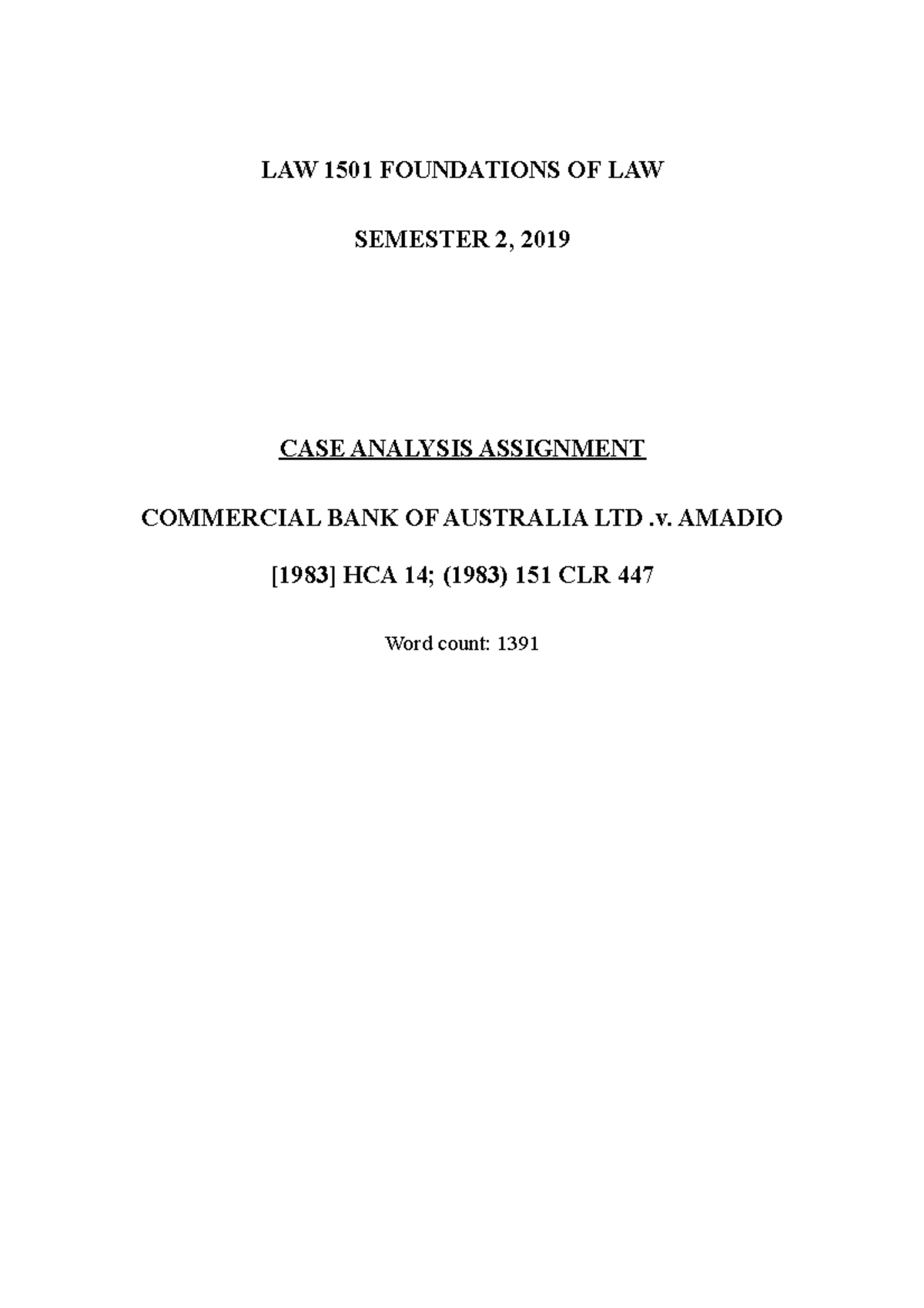 Case Analysis Assignment - LAW 1501 FOUNDATIONS OF LAW SEMESTER 2, 2019 ...
