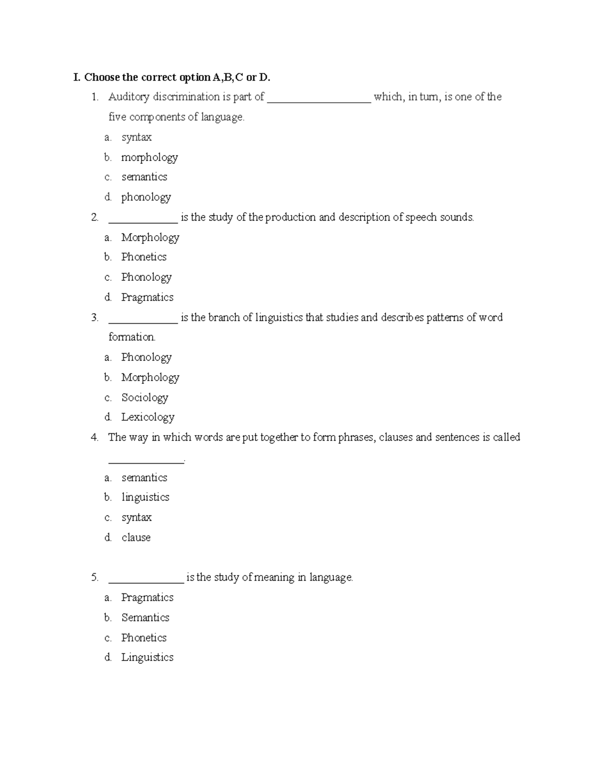 TRS501- Linguistics- Mini test - I. Choose the correct option A,B,C or ...