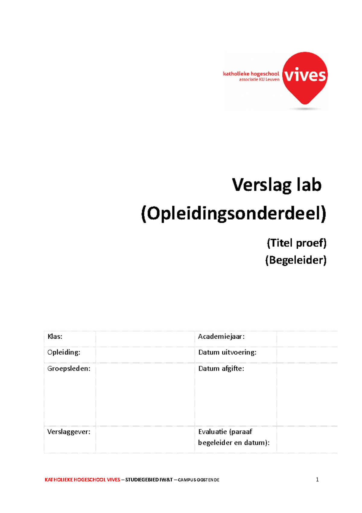 Sjabloon verslag - free - KATHOLIEKE HOGESCHOOL VIVES – STUDIEGEBIED IW ...