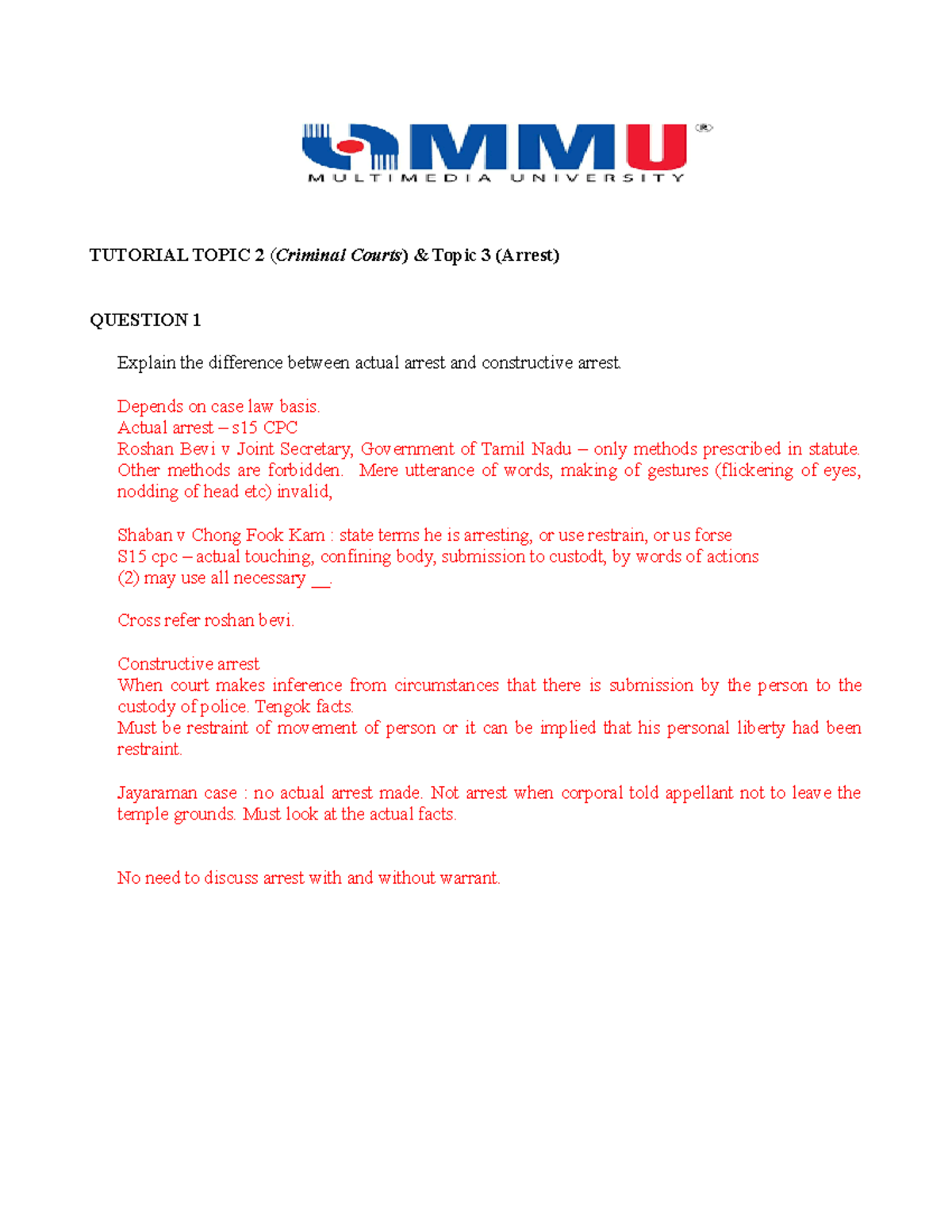 Criminal 1 Tutorial 3 with answers - TUTORIAL TOPIC 2 ( Criminal Courts ) & Topic 3 (Arrest ...