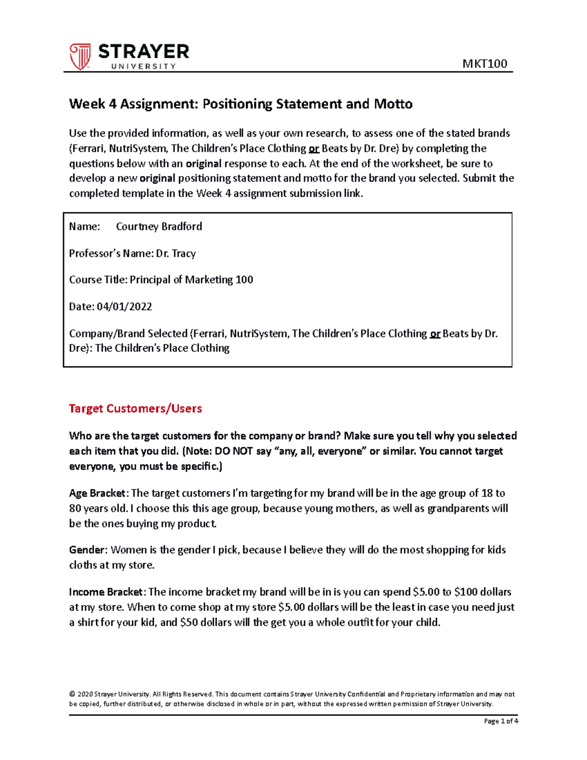 Bradford Courtney Week4 Assignment - Week 4 Assignment: Positioning Statement and Motto Use the ...