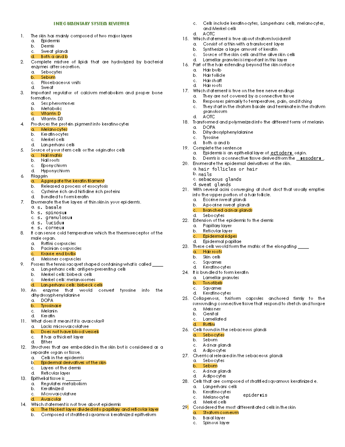 Answer key histo lect semis tq - INTEGUMENTARY SYSTEM REVIEWER The skin ...