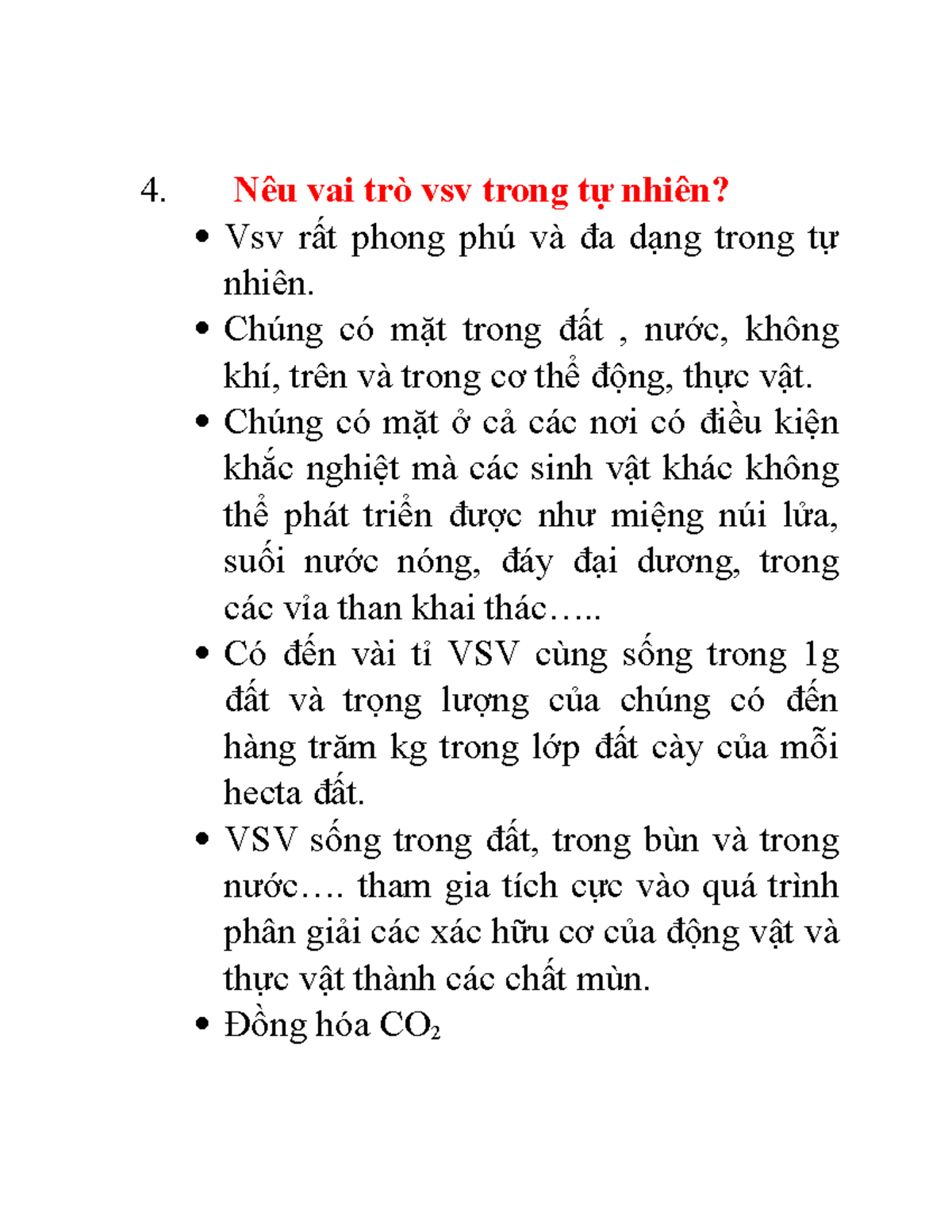 Nêu vai trò vsv trong tự nhiên - Nêu vai trò vsv trong tự nhiên? Vsv rất phong phú và đa dạng ...