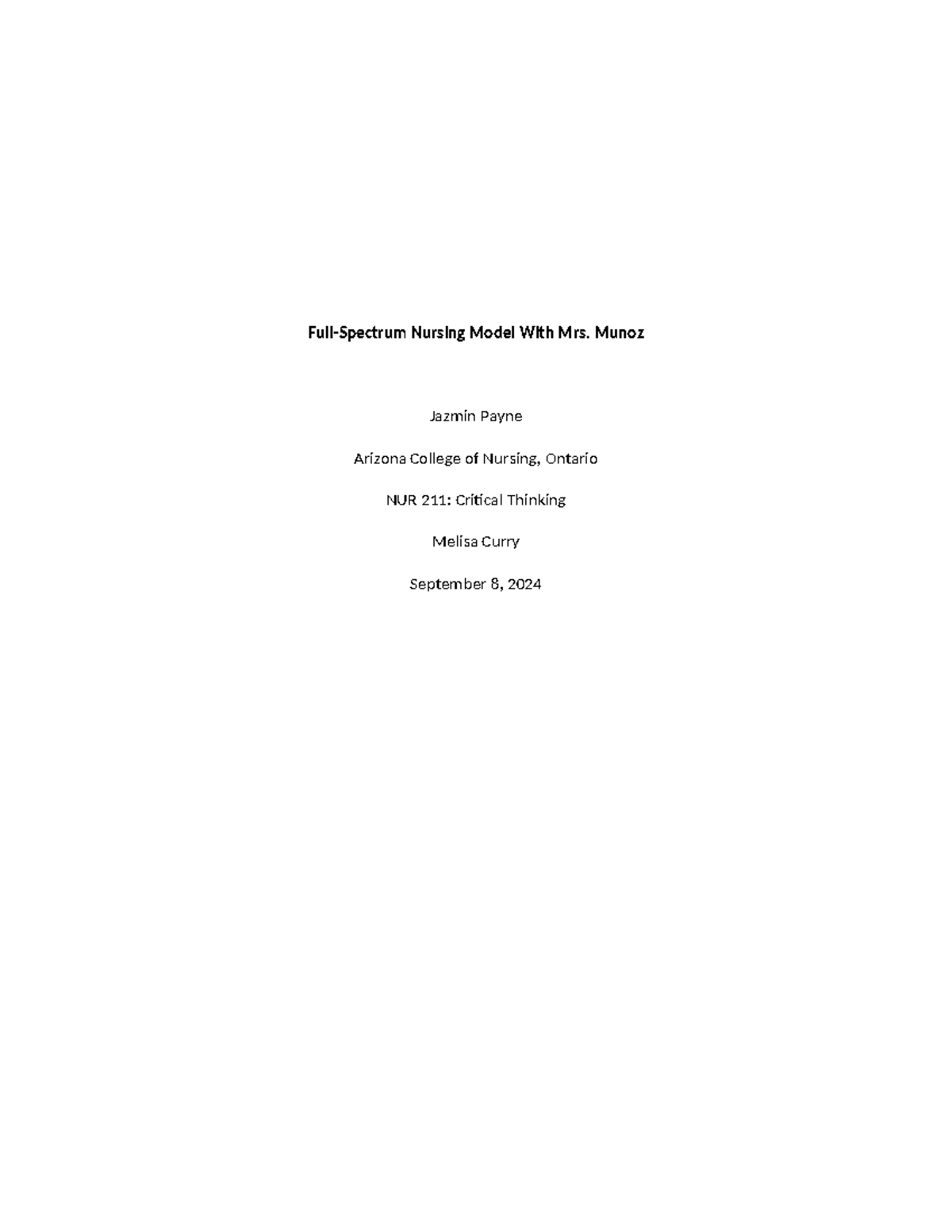 Full SPectrum Nursing with Mrs. Munoz - Full-Spectrum Nursing Model ...