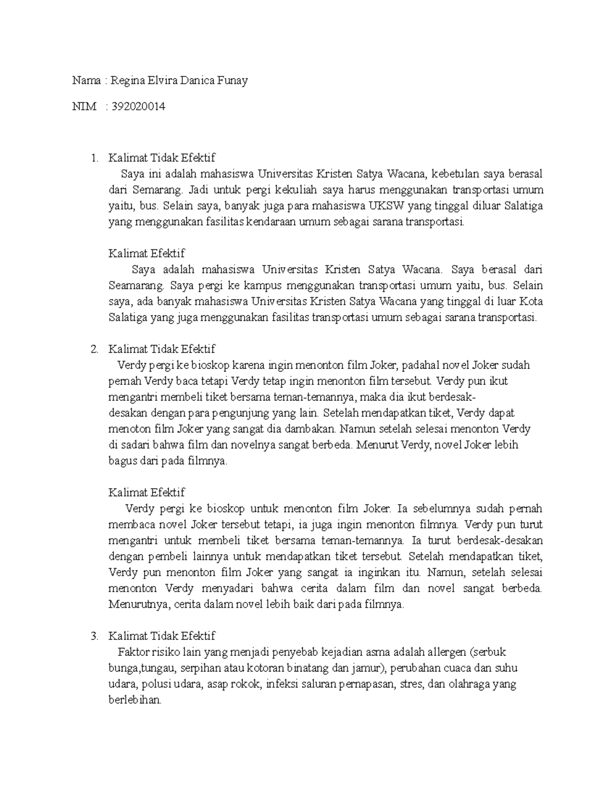 Penyutingan kalimat - adawda da - Nama : Regina Elvira Danica Funay NIM ...