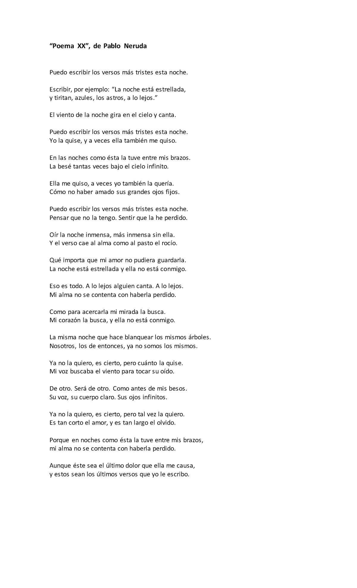 Poema XX de Pablo Neruda - “Poema XX”, de Pablo Neruda Puedo escribir ...
