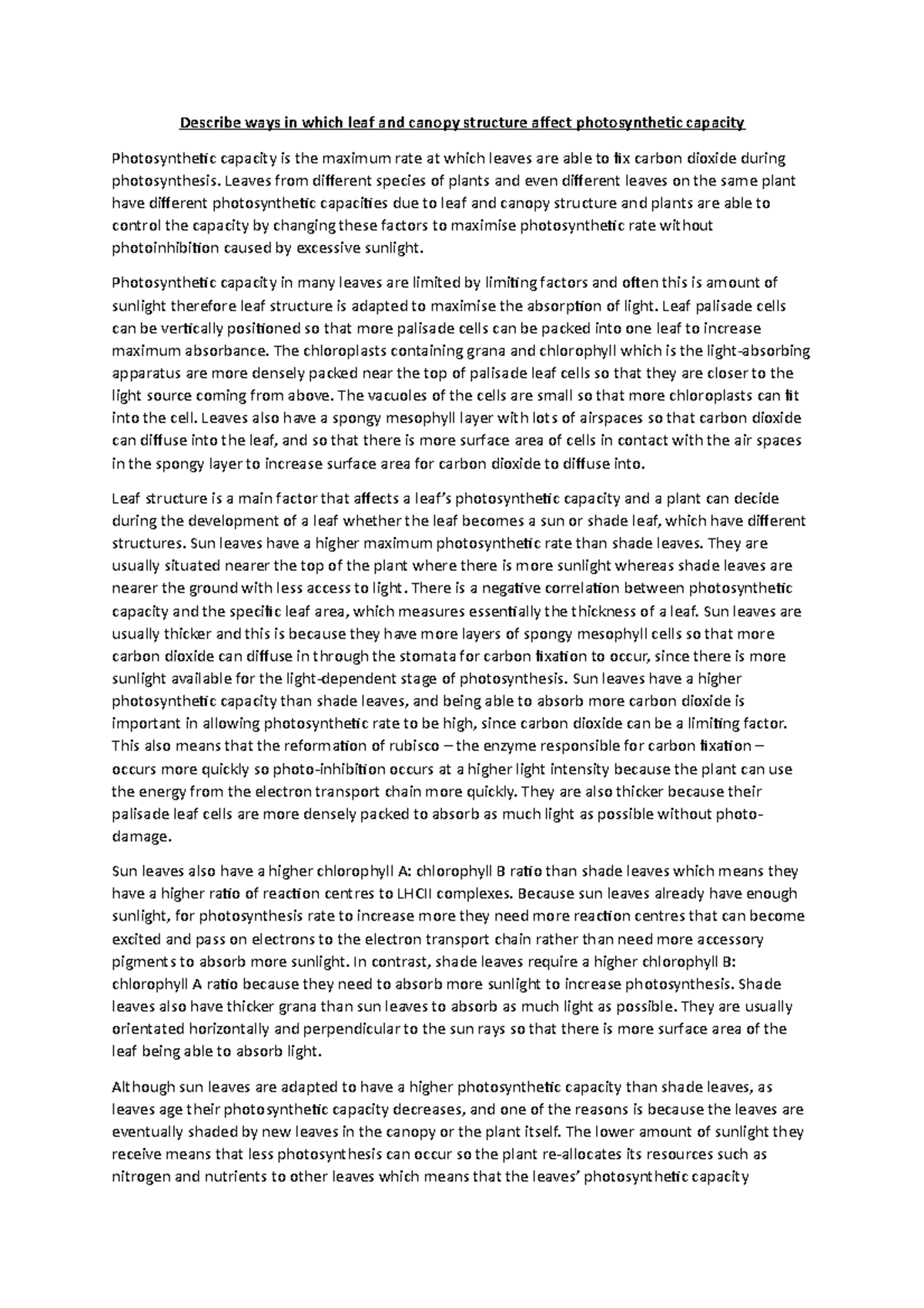 Describe ways in which leaf and canopy structure affect photosynthetic ...