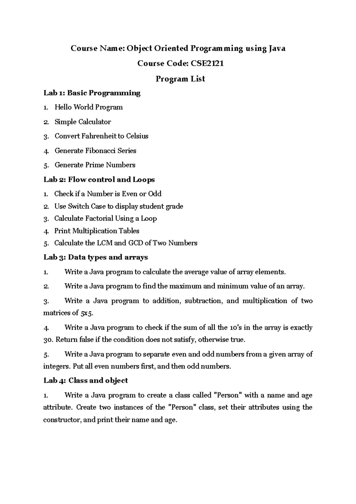 OOP Lab Program List - Course Name: Object Oriented Programming using Java Course Code: CSE 2121 ...
