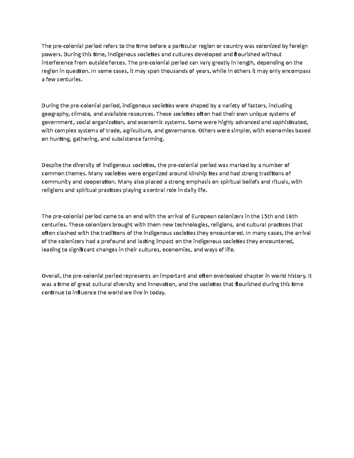 Pre Colonial - The pre-colonial period refers to the time before a ...