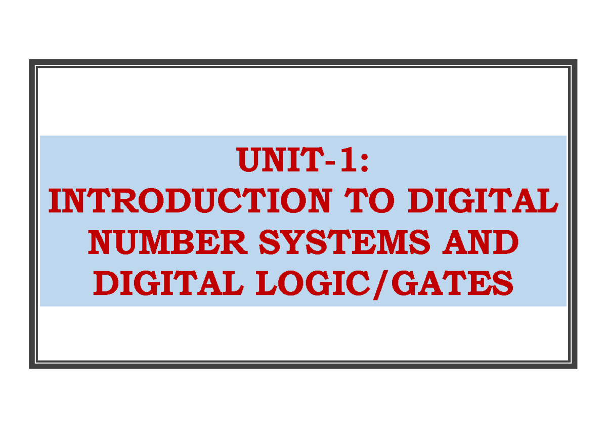 Unit 1 Number Systems Gates And Boolean Unit 1 Introduction To Digital Number Systems And