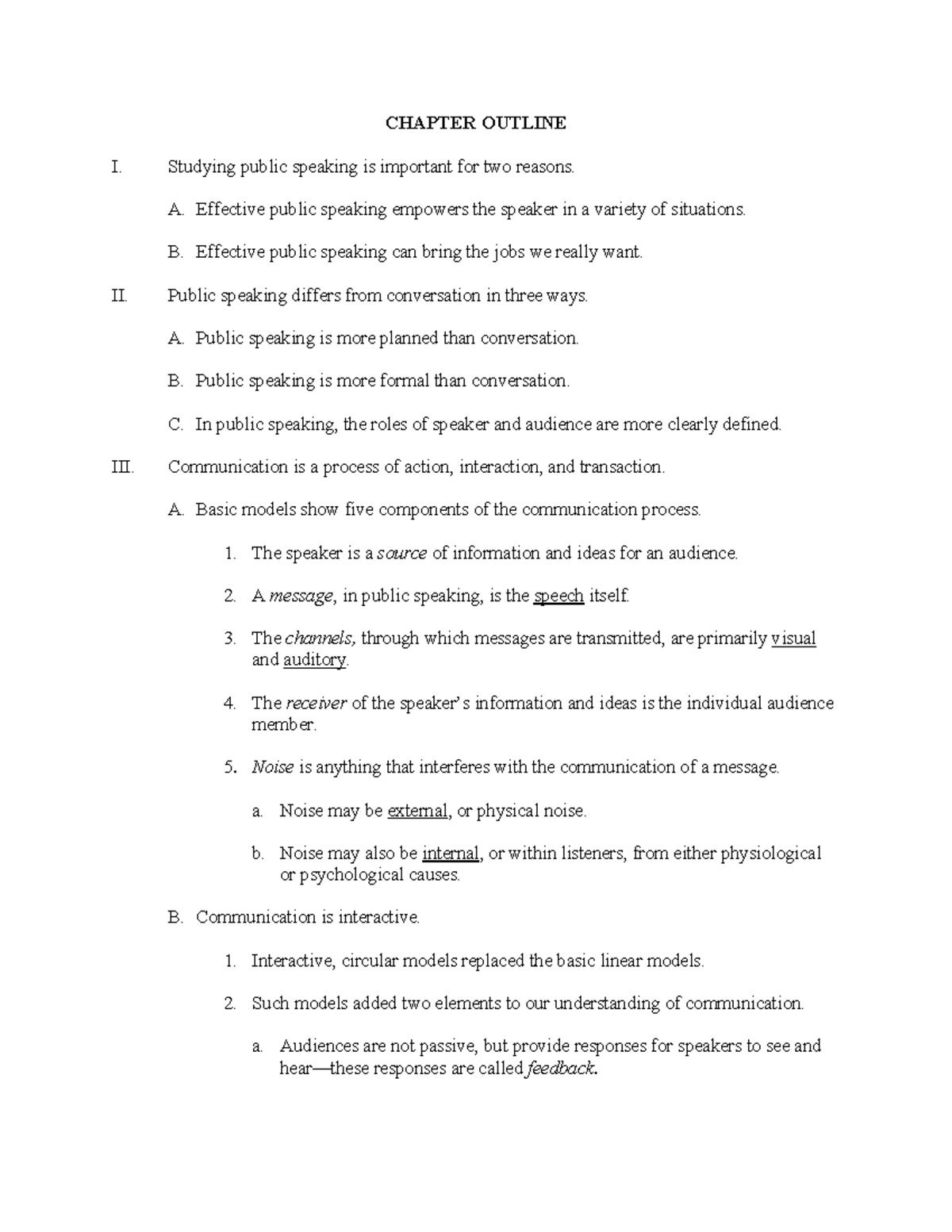 Notes Ch. 1 Public Speaking - CHAPTER OUTLINE I. Studying public ...