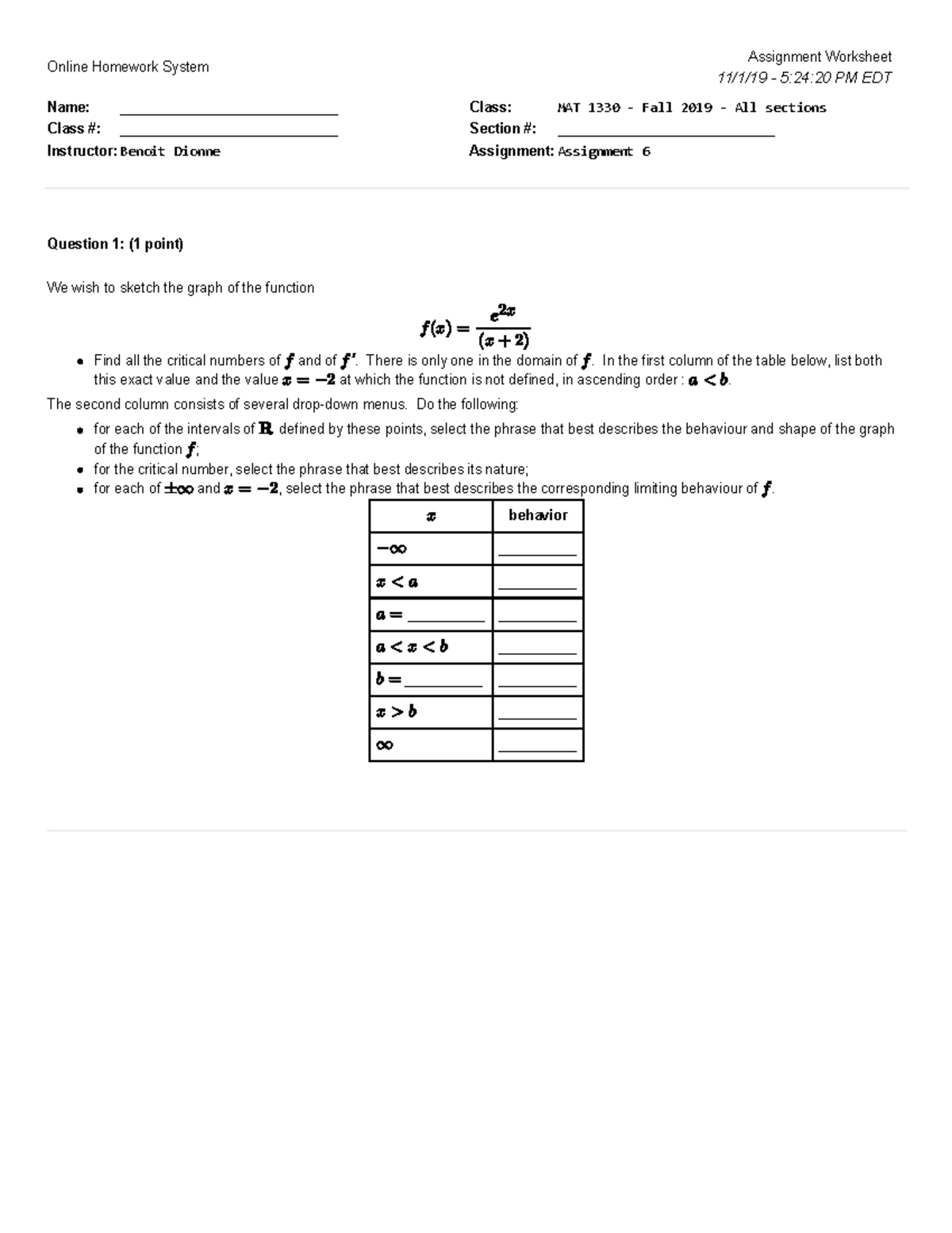 Mobius 6 assignment - Online Homework System 11/1/19 - 5:24:20 PM ...