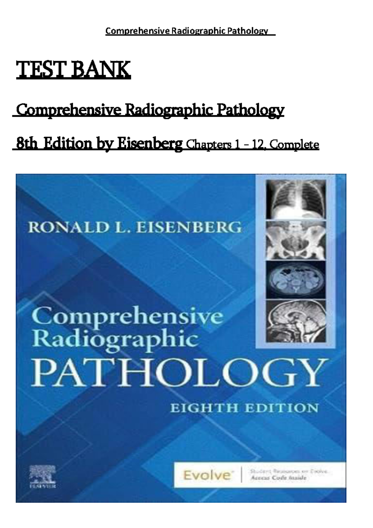 Test Bank For Comprehensive Radiographic Pathology 7th Edition By ...