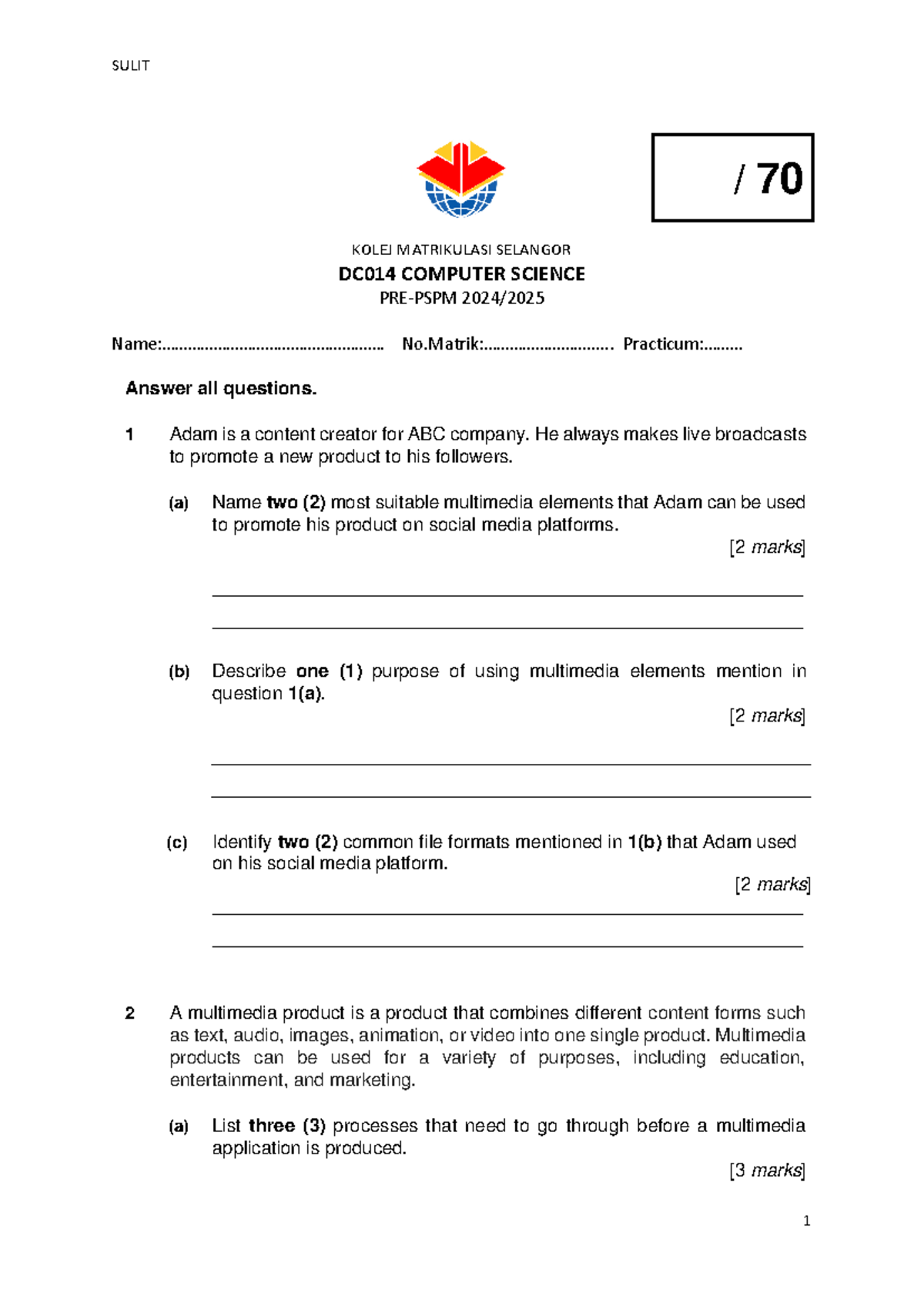 Prepspm Matriculation 2425 - KOLEJ MATRIKULASI SELANGOR DC014 COMPUTER ...