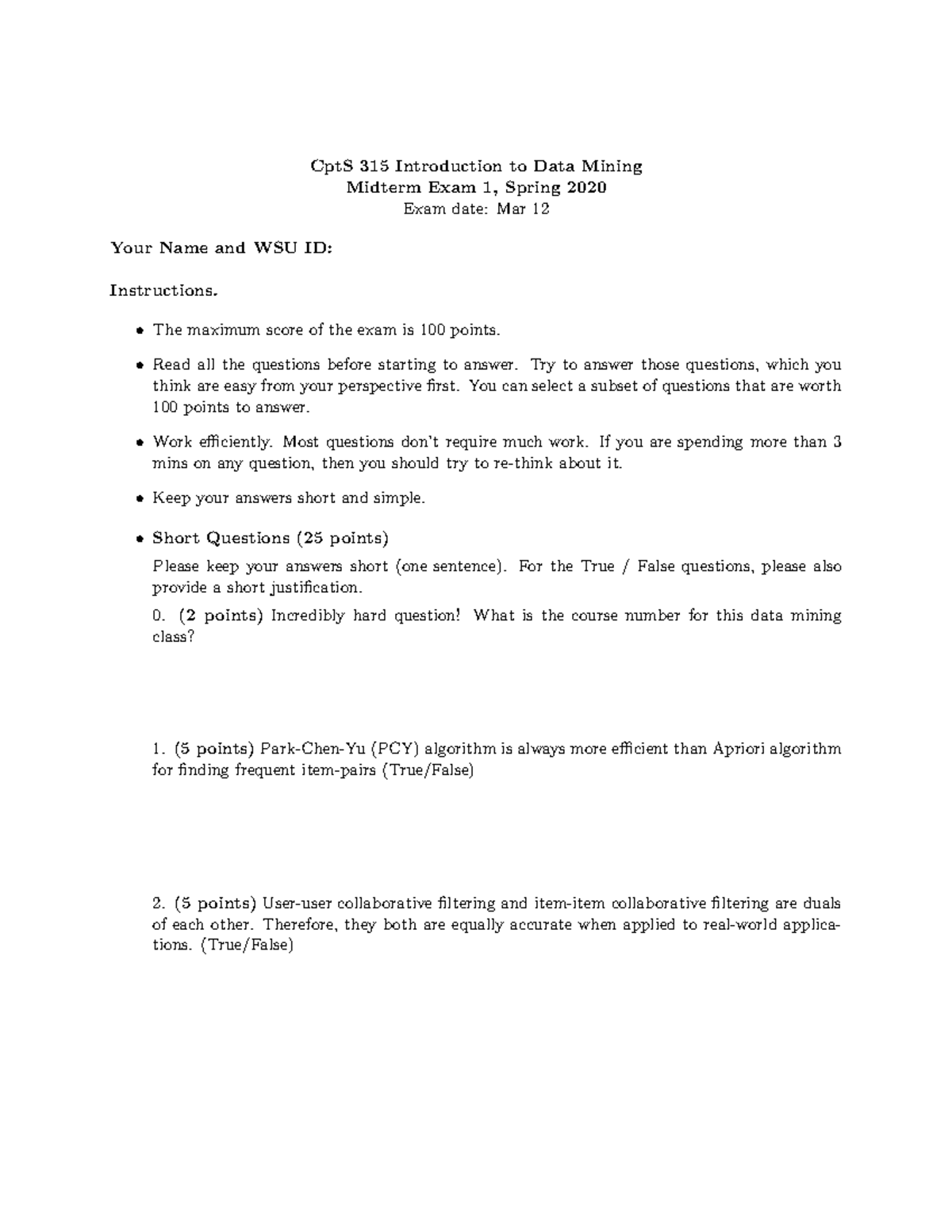 Cpt S take home midtermexamone 2020 - CptS 315 Introduction to Data Mining Midterm Exam 1 ...