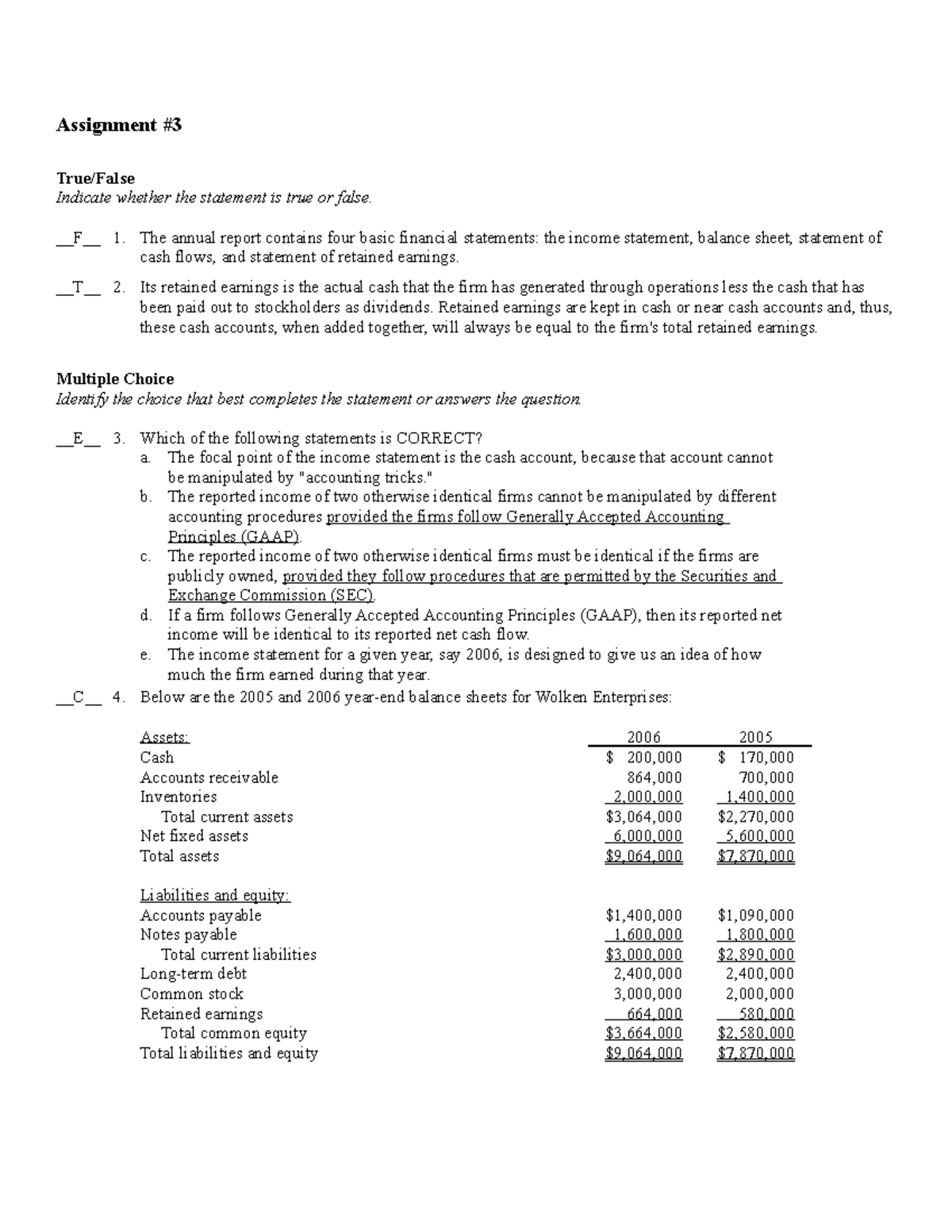 Assignment # 3 (Mohamed Haikal) - Assignment True/False Indicate whether the statement is true ...