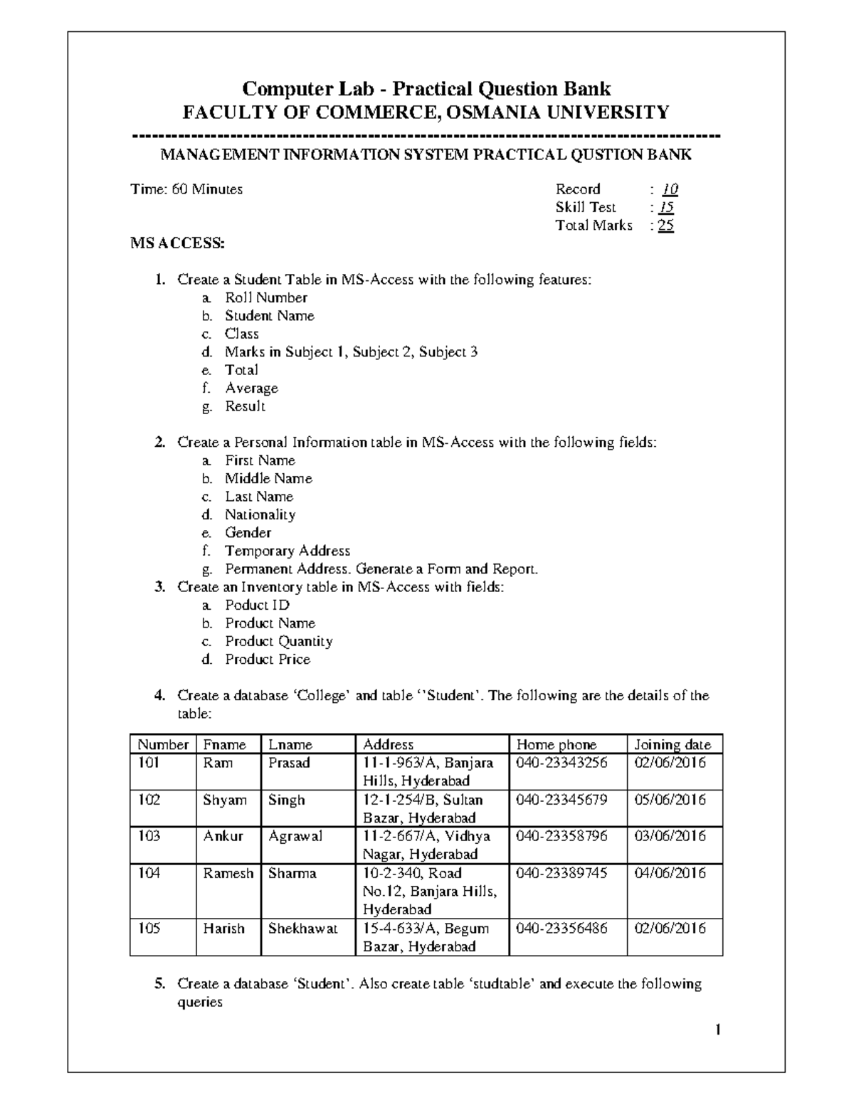 Bcom MIS Rdbms Question Banks - Computer Lab - Practical Question Bank FACULTY OF COMMERCE ...