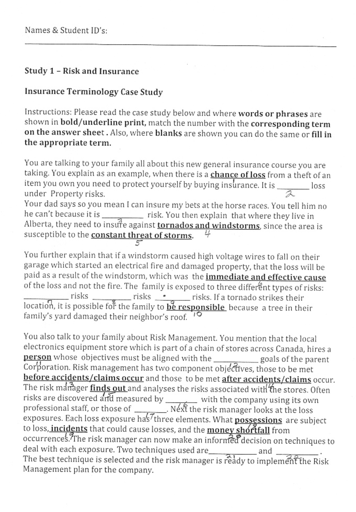 CIP 011 Study 1 Case Study 1 - Names Student Study 1 Risk and Insurance Insurance Terminology ...