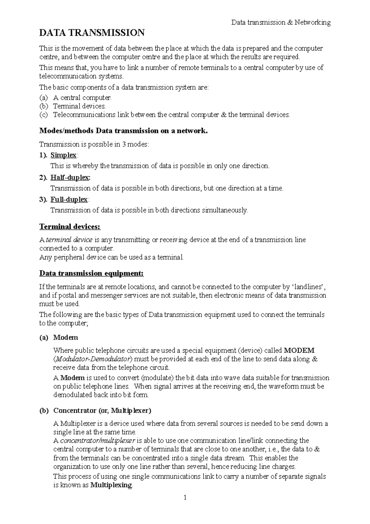 Data transmission - NOTES - DATA TRANSMISSION This is the movement of ...