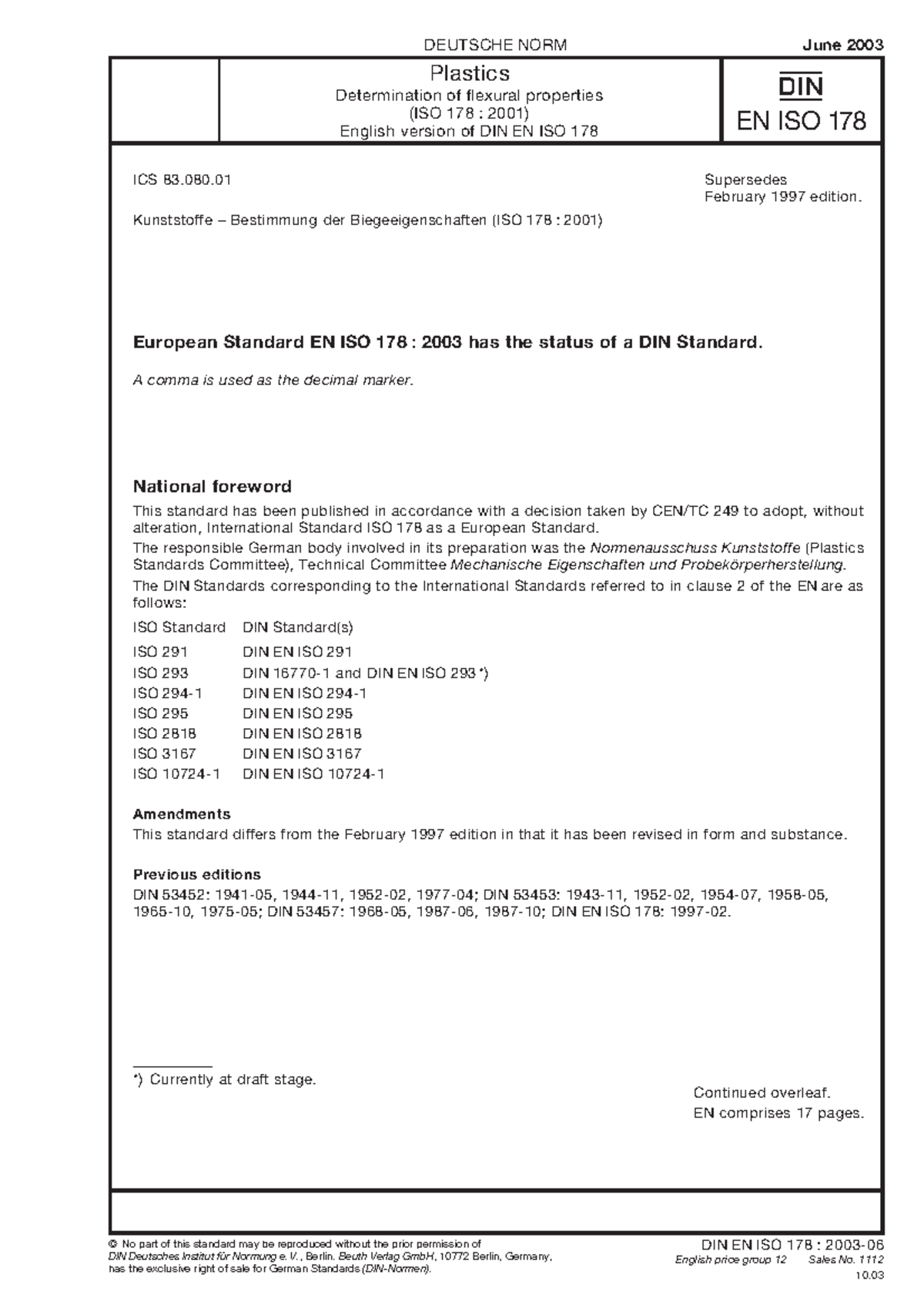 ISO 178 - ICS 83. Kunststoffe – Bestimmung der Biegeeigenschaften (ISO 178 : 2001) European ...