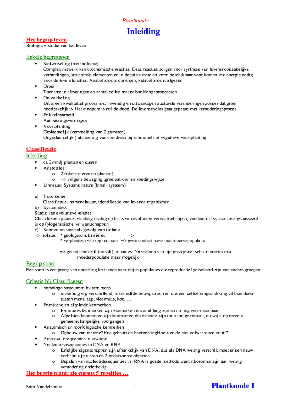 Samenvattingplantkunde 1 - Inleiding Het begrip leven Biologie = studie ...