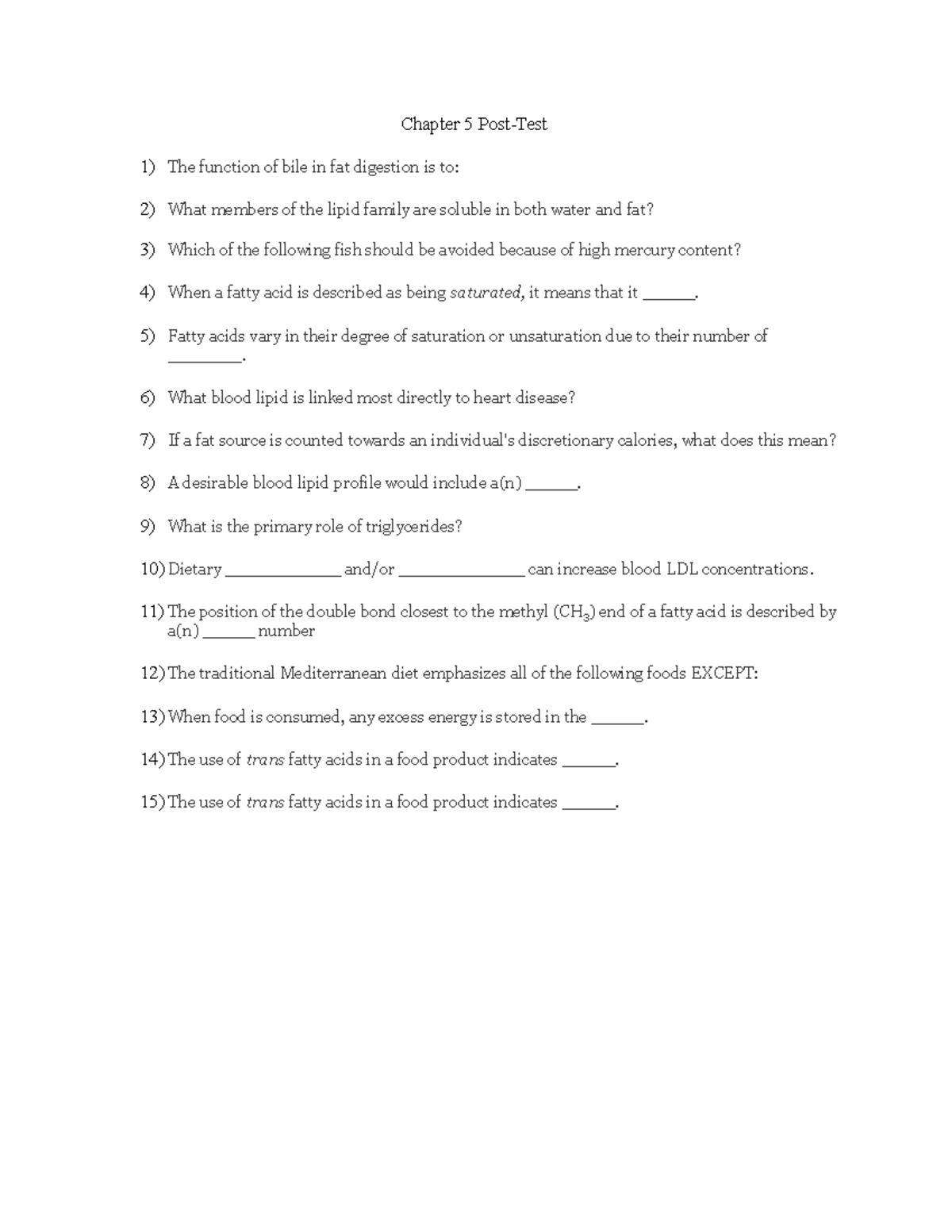 Chapter 5 Post Test NHM 101 - Chapter 5 Post-Test 1) The function of ...