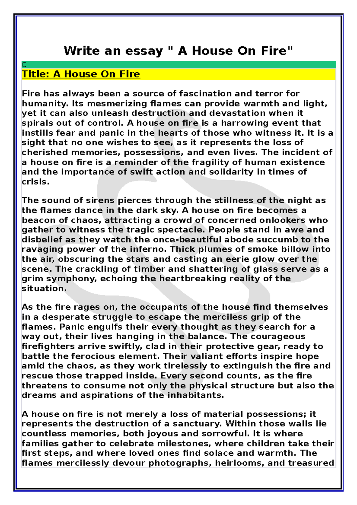 A house on Fire , Fire in A House , A House Fire - Write an essay " A ...