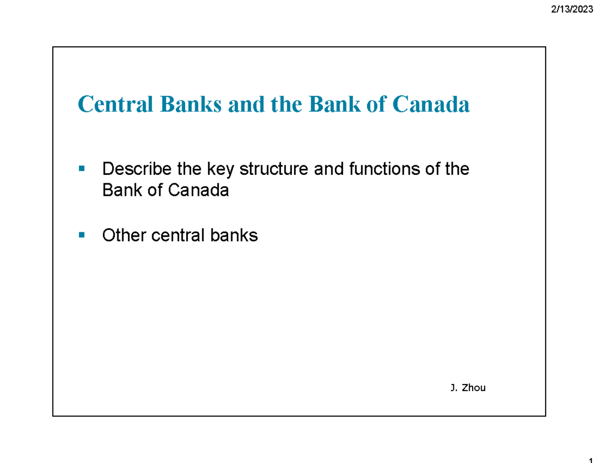 Econ2301 Lecture Note 8 - Central Banks and the Bank of Canada Describe ...