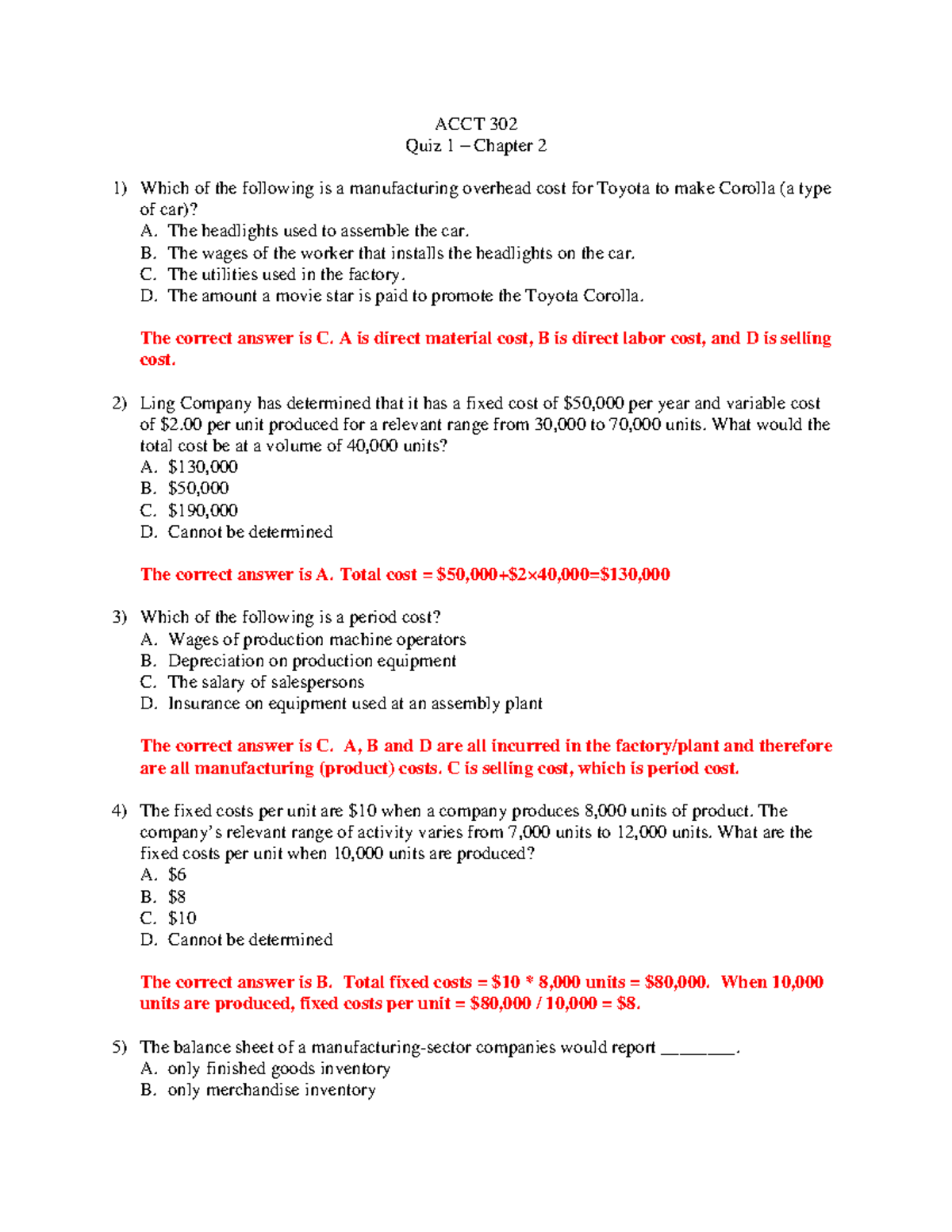 Quiz 1- Key - Quiz - ACCT 302 Quiz 1 – Chapter 2 Which of the following ...