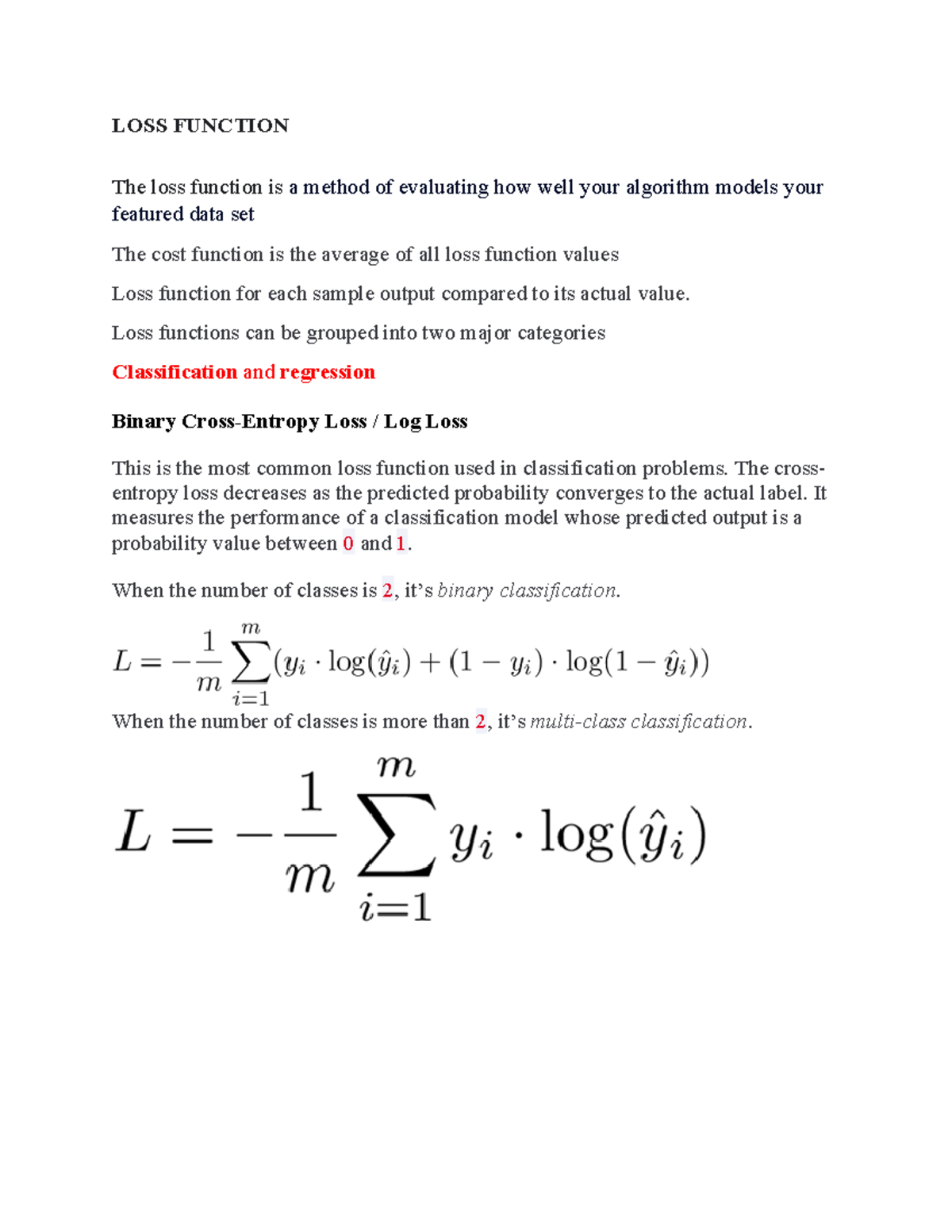 LOSS Function - LOSS FUNCTION The loss function is a method of ...