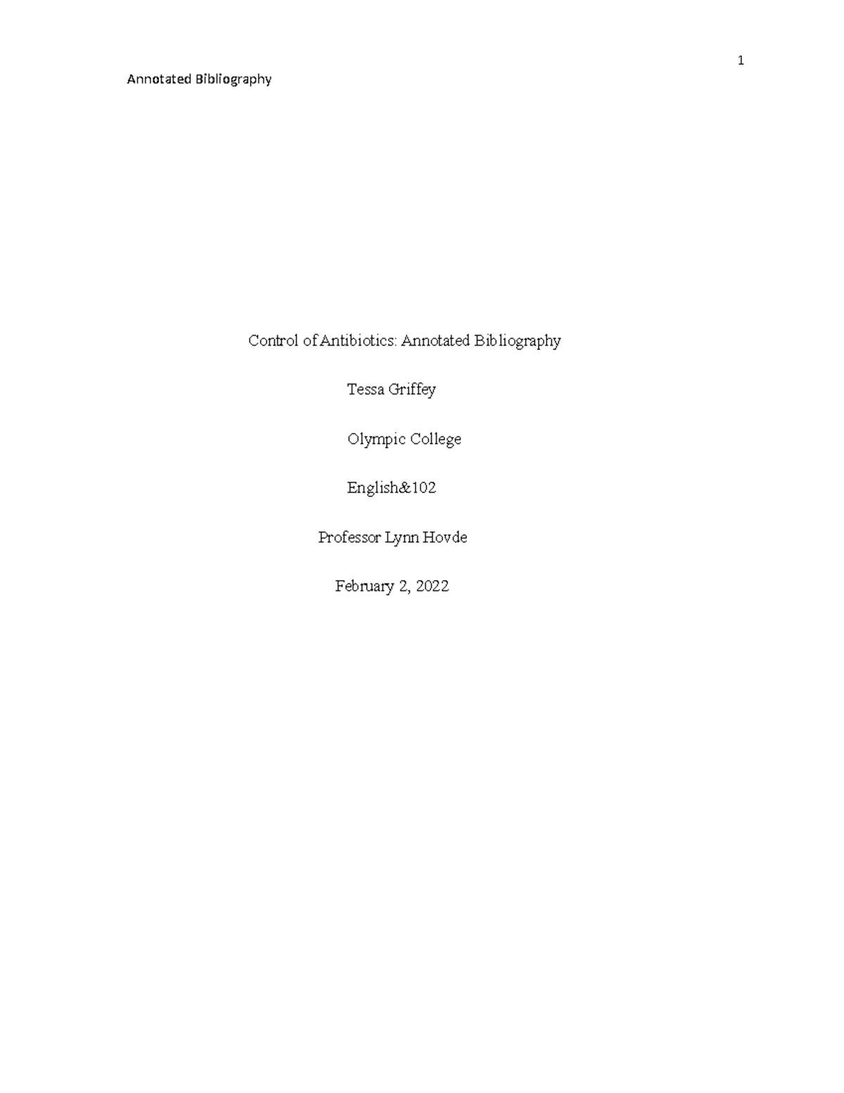 Annotated Bibiolgraphy - Annotated Bibliography Control of Antibiotics ...