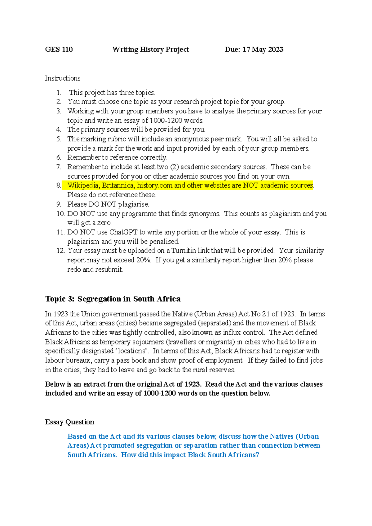 GES 110 Writing History Project Topic 3 - GES 110 Writing History Project Due: 17 May 2023 - Studocu