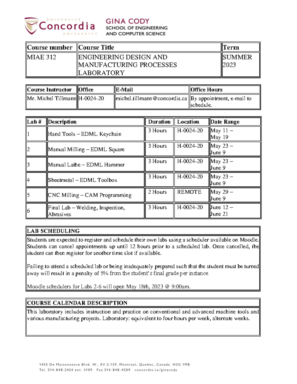 Course Outline - MIAE 312 - Summer 2023 - Rev 1 - Course number Course ... Course Outline - MIAE 312 - Summer 2023 - Rev 1 - Course number Course ...