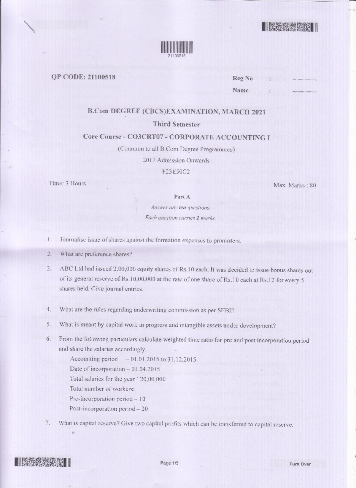 CA 1 MAR 2021 - Question paper - 21100518 QP CODE: 21100518 Reg No : Name : B DEGREE - Studocu
