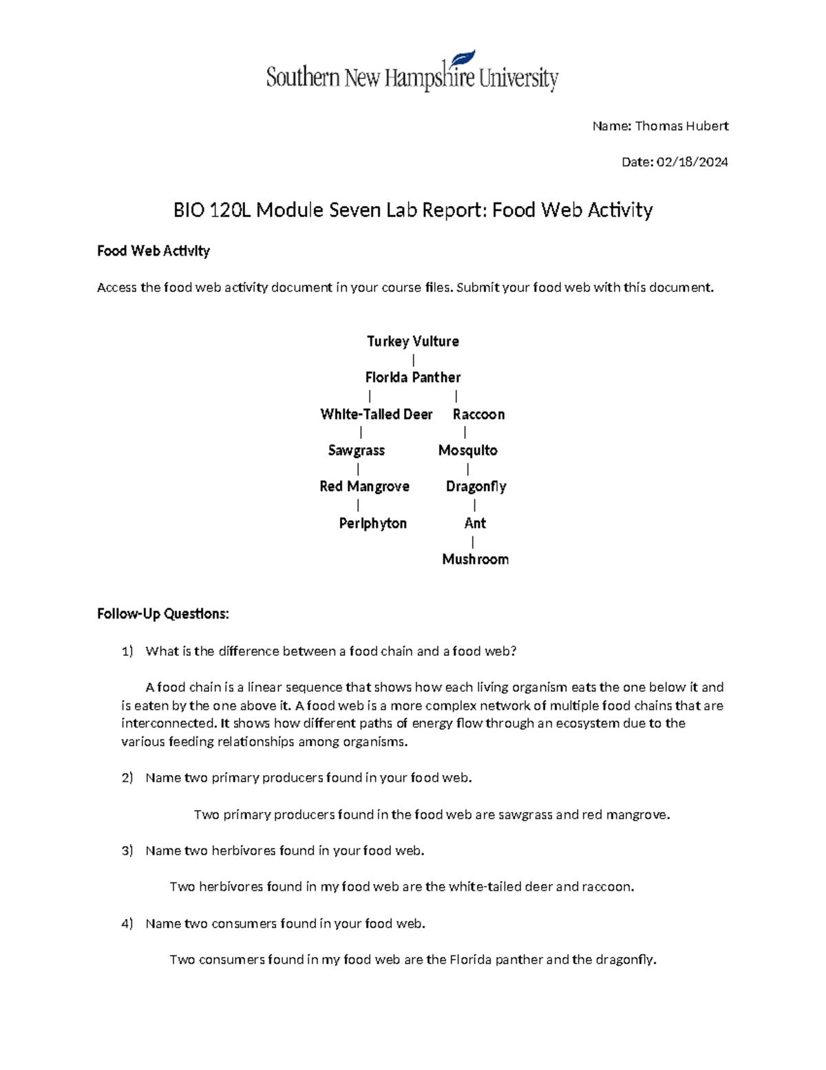 Module 7 Lab Food Web Activity - Name: Thomas Hubert Date: 02/18/ BIO 120L Module Seven Lab ...