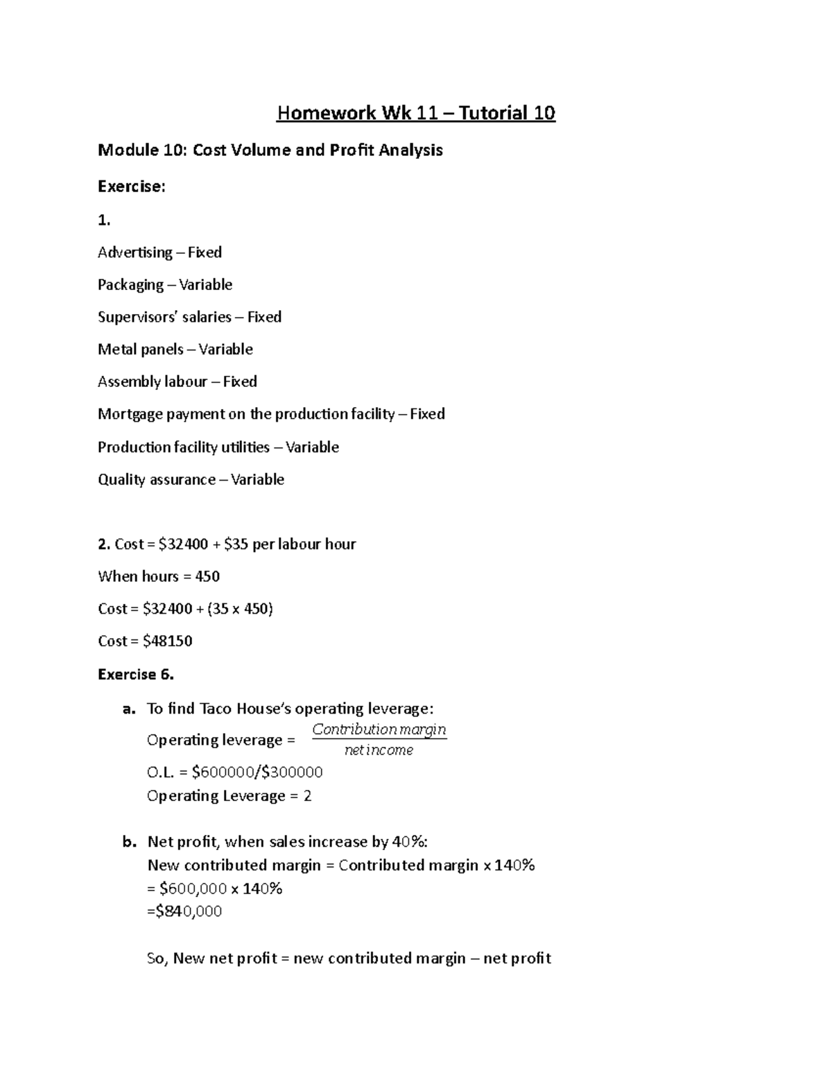 Week 11 Tutorial Homework - Cost Volume and Profit Analysis - Homework ...