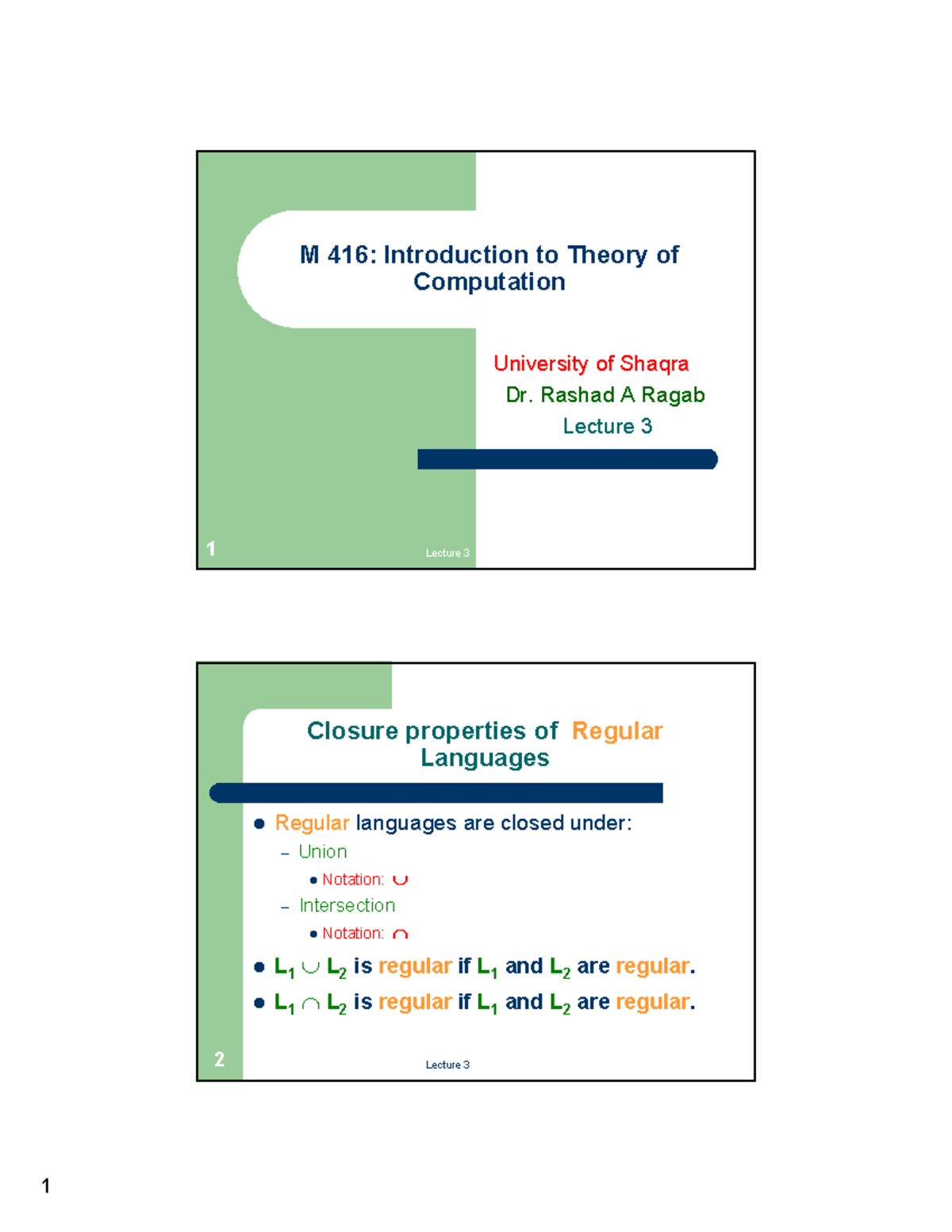 Comp416L3R - 1 Lecture 3 M 416: Introduction to Theory of Computation University of Shaqra Dr ...