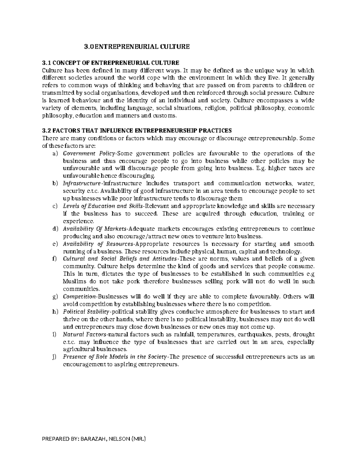 EPE - 3 CULTURE 3 CONCEPT OF ENTREPRENEURIAL CULTURE Culture has been ...