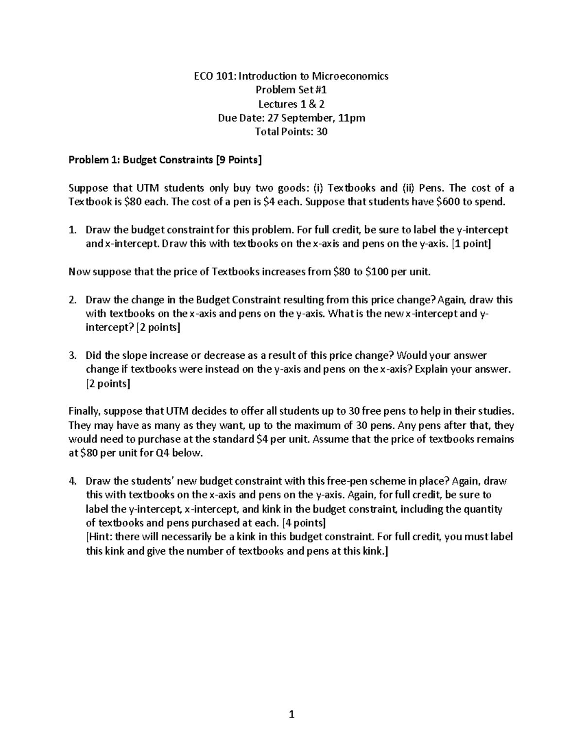 ECO101 Problem Set 1 - 1 ECO 101: Introduction to Microeconomics Problem Set # Lectures 1 & 2 ...