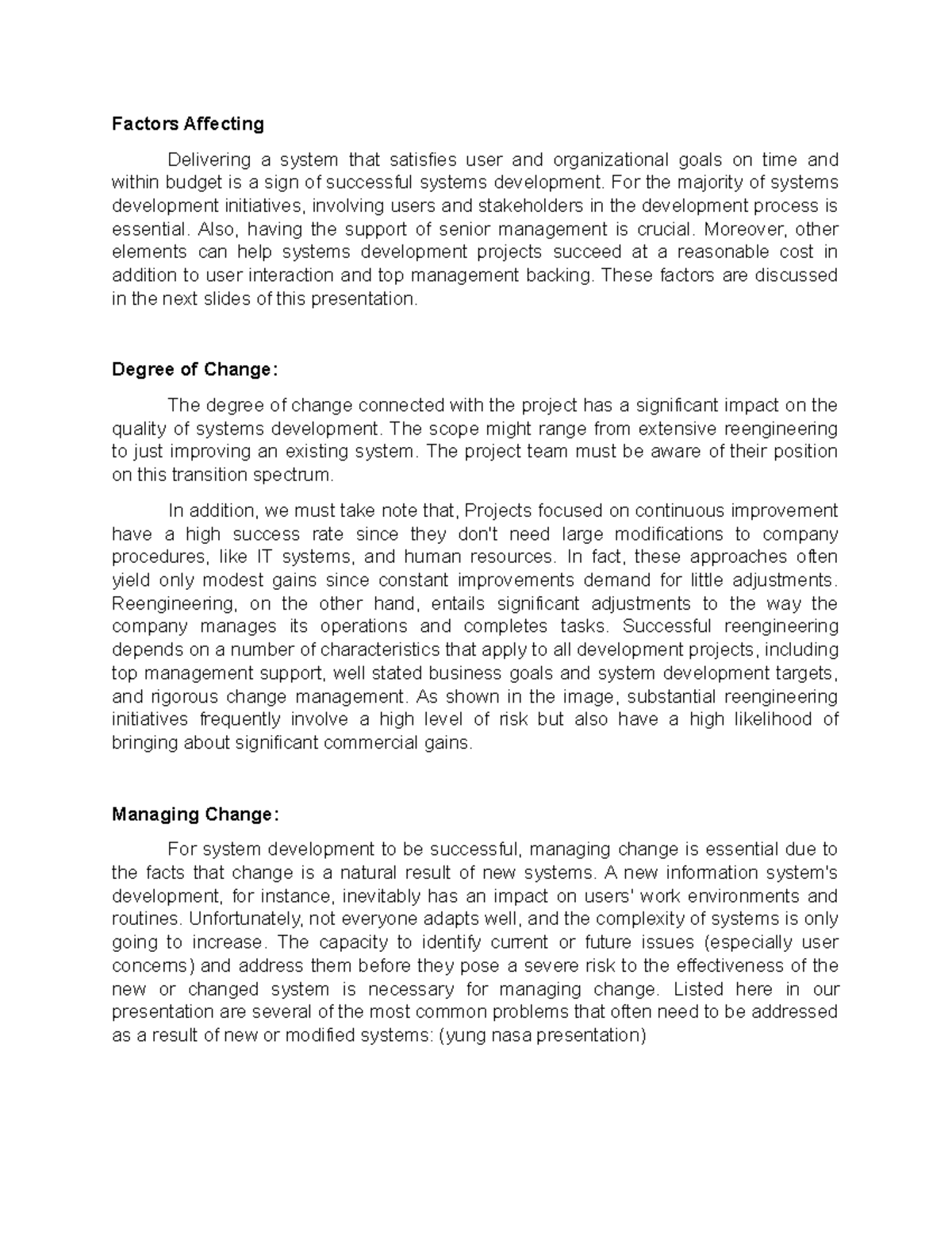Systems Development - Factors Affecting Delivering a system that ...