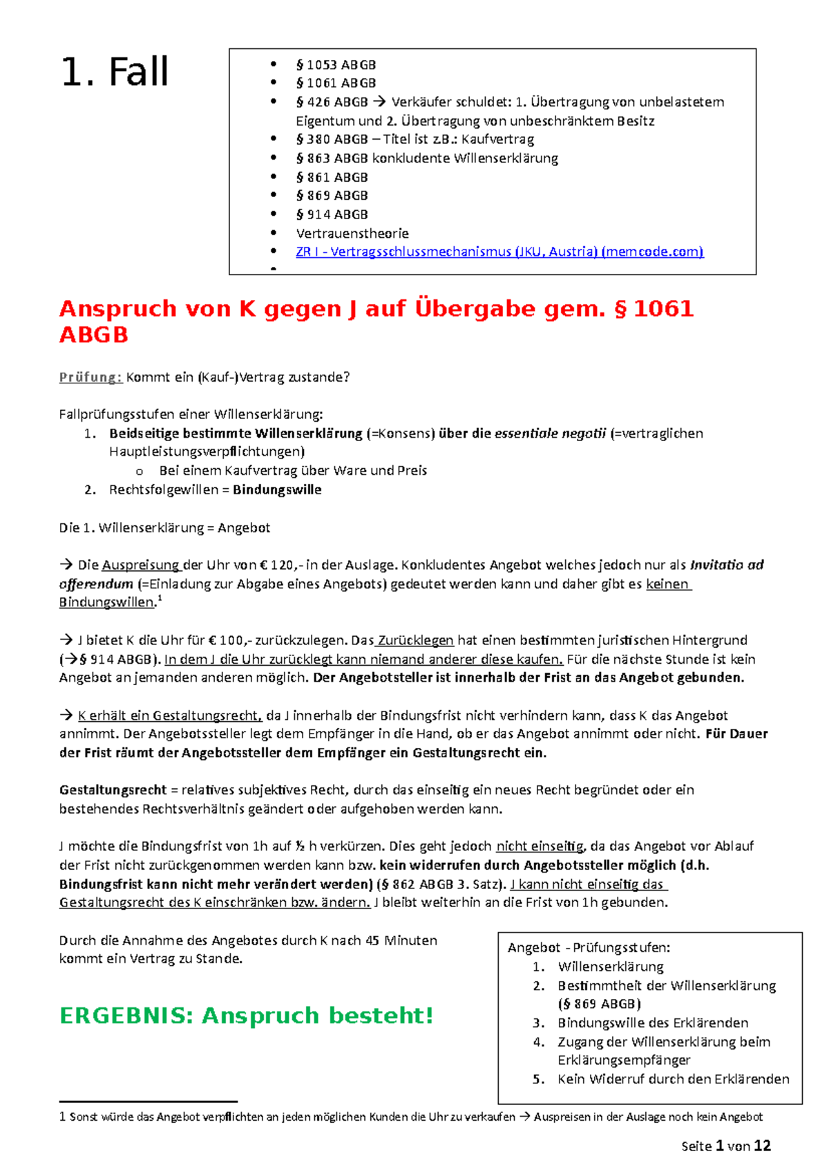 Mitschrift Fälle 1-4 - 1. Fall Anspruch von K gegen J auf Übergabe gem. § 1061 ABGB Prüfung ...