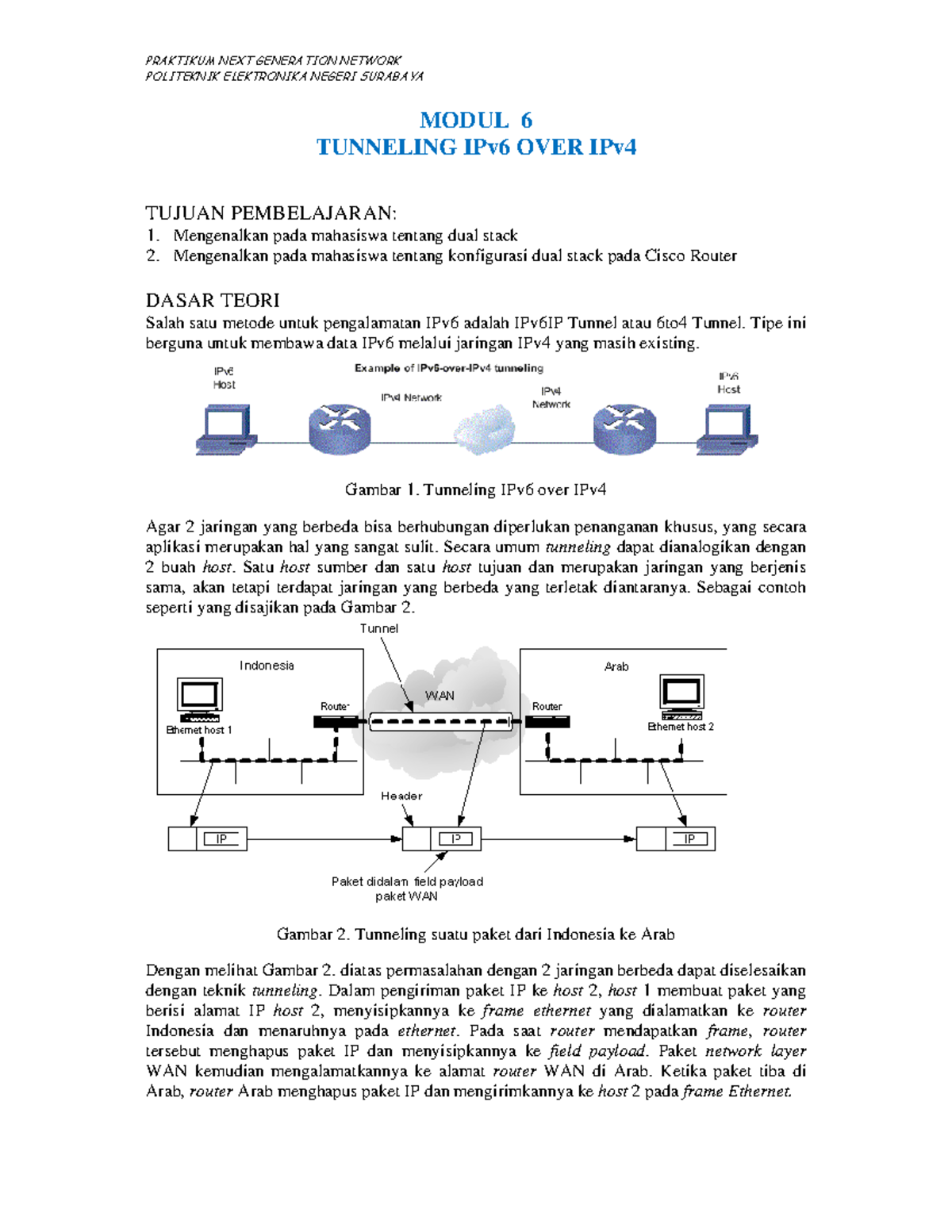 Prakt 6 Tunneling IPv6 over IPv4 - ####### PRAKTIKUM NEXT GENERATION NETWORK ####### POLITEKNIK ...