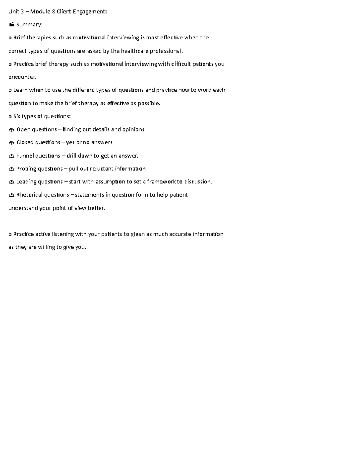 Unit 3, Module 8 111 - Unit 3 – Module 8 Client Engagement: Summary: o ...