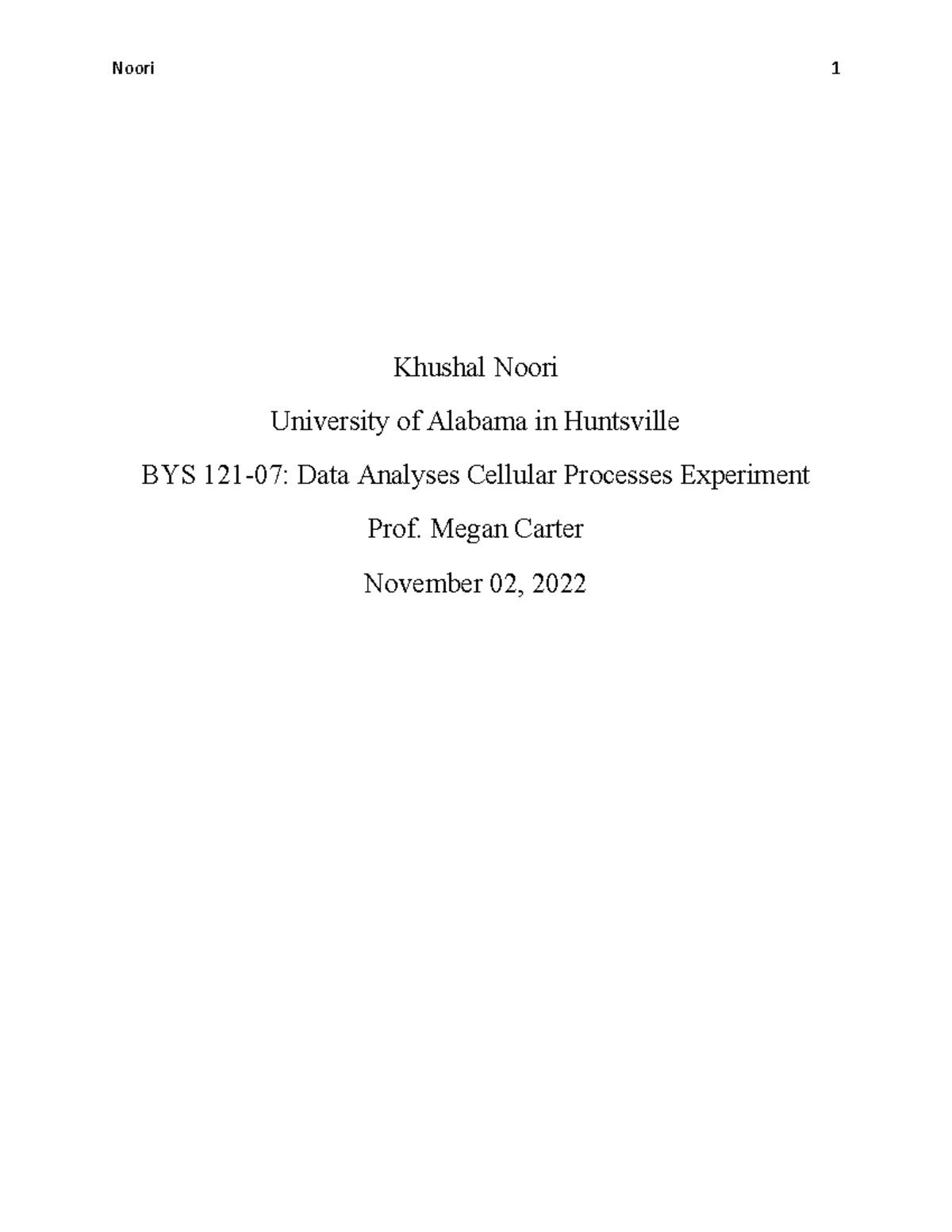 Data Analyses Cellular Processes Experiment - Megan Carter November 02, 2022 Photosynthetic Rate ...