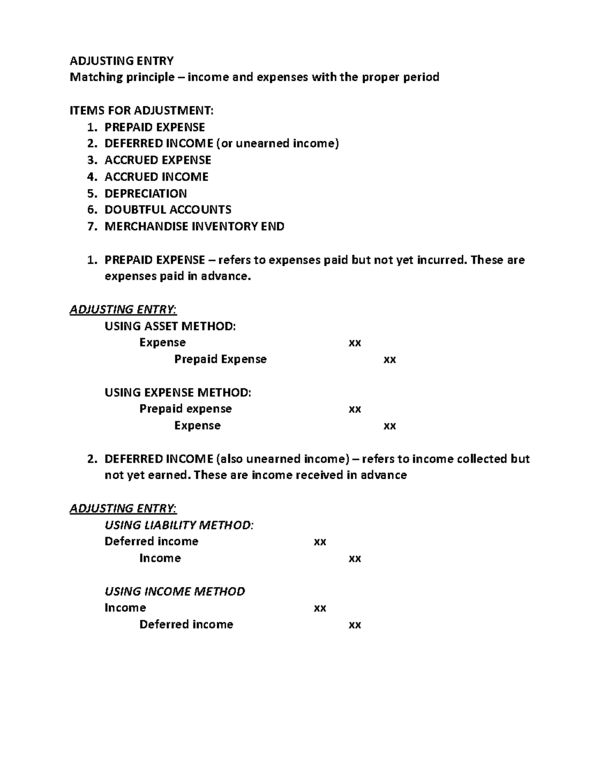 Adjusting entry lecture 1 - ADJUSTING ENTRY Matching principle – income ...